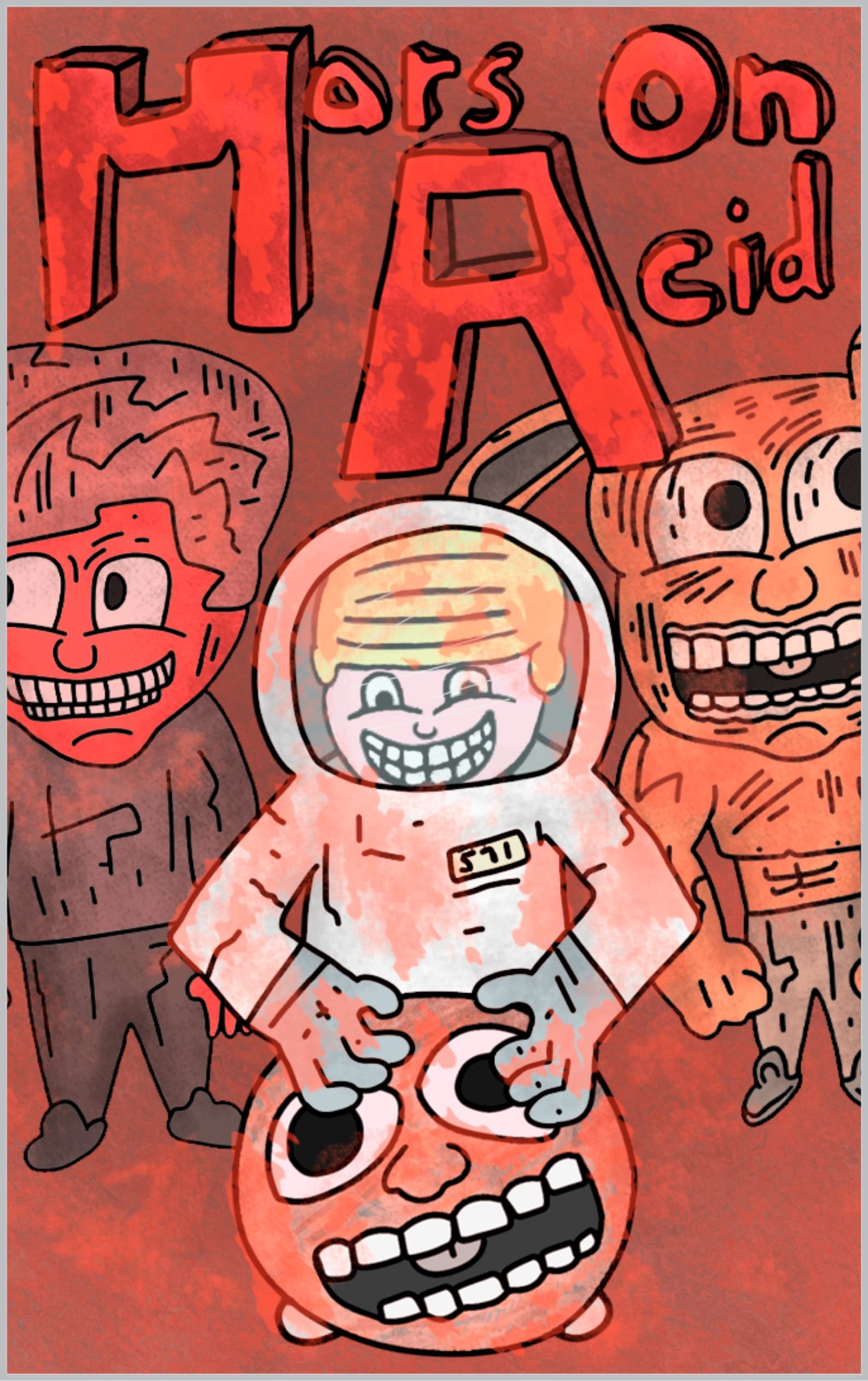 Mars on Acid by Seth Kinstle | Goodreads