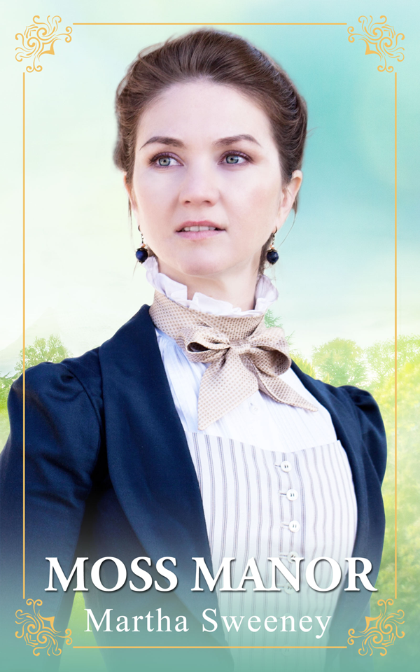 Moss Manor by Martha Sweeney | Goodreads
