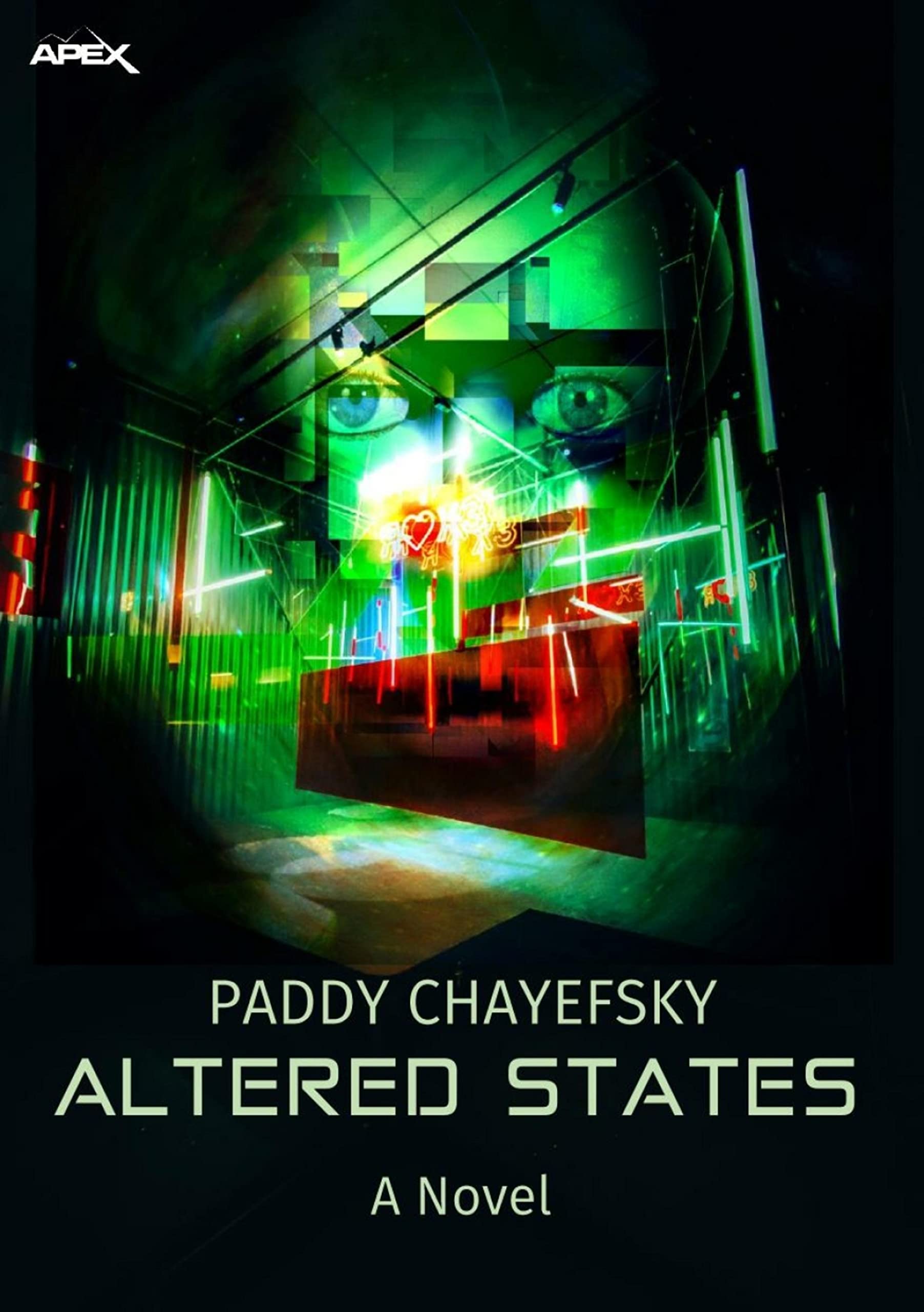 ALTERED STATES (English Edition) by Paddy Chayefsky | Goodreads
