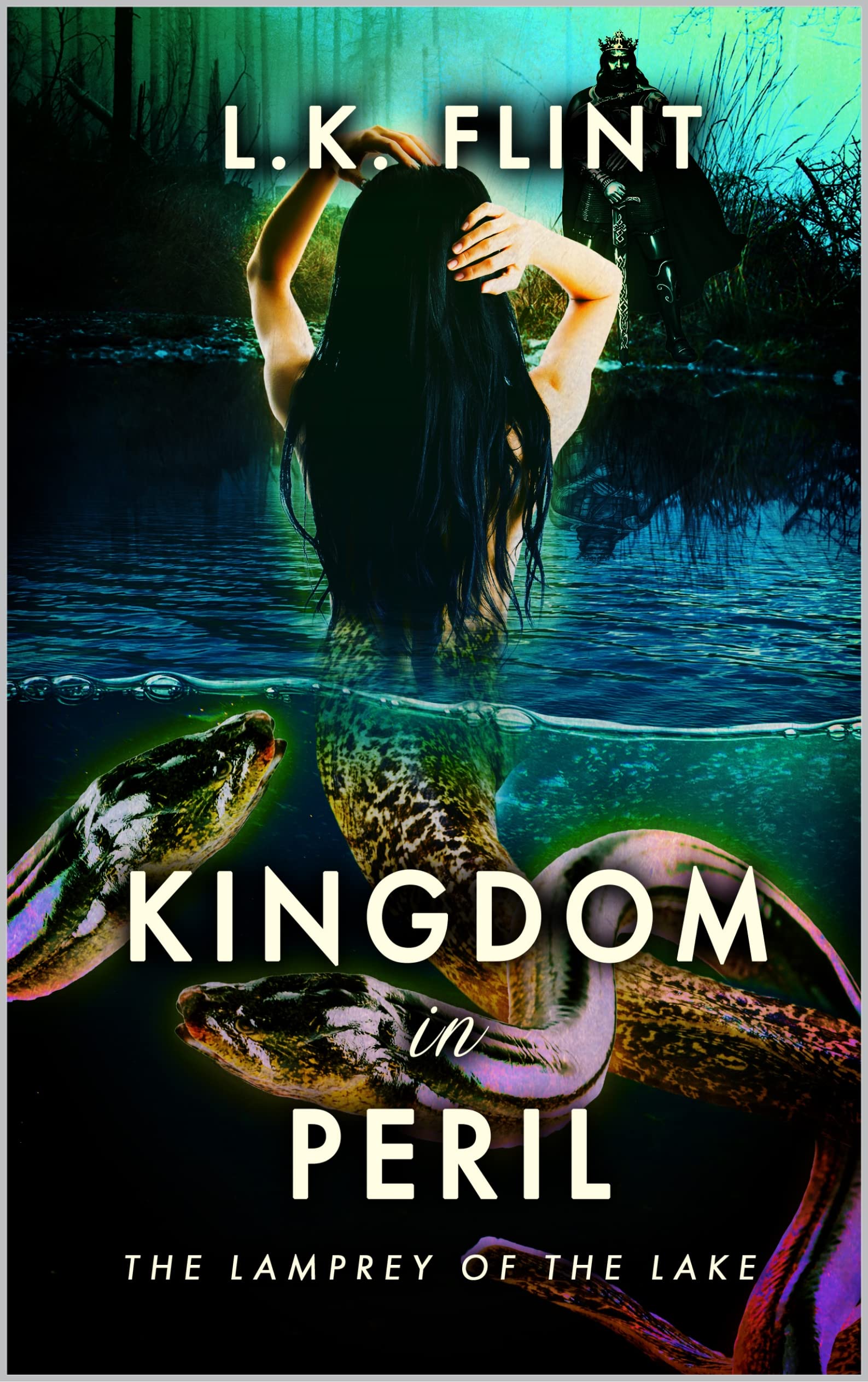The Lamprey of the Lake: Kingdom in Peril: A Monster Horror Novel by L ...