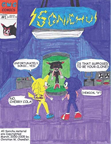 Sonichu #1 by C. W. C. | Goodreads