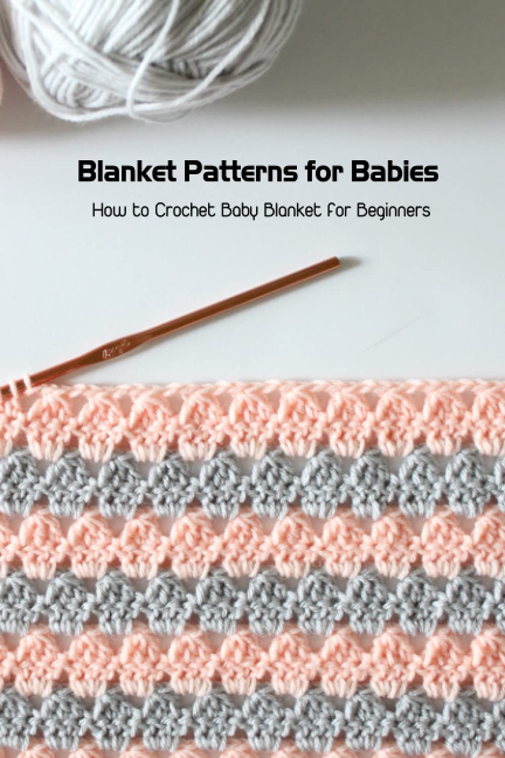 Blanket Patterns for Babies: How to Crochet Baby Blanket for Beginners ...