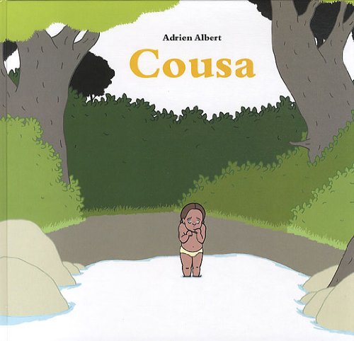 Cousa by Adrien Albert | Goodreads