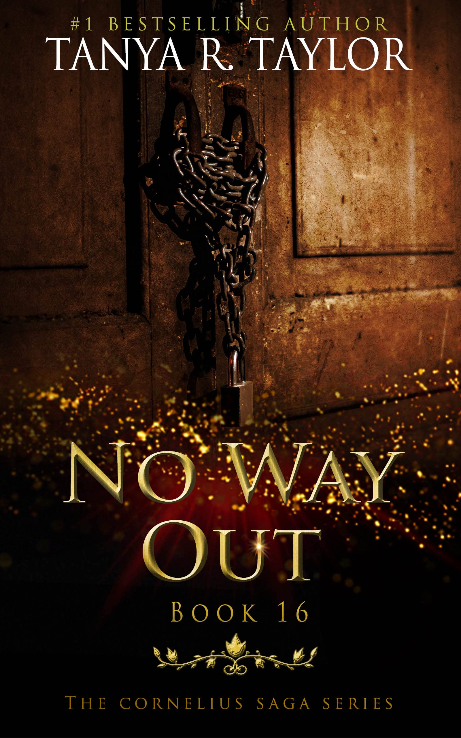 No Way Out (The Cornelius Saga Book 16) by Tanya R. Taylor | Goodreads