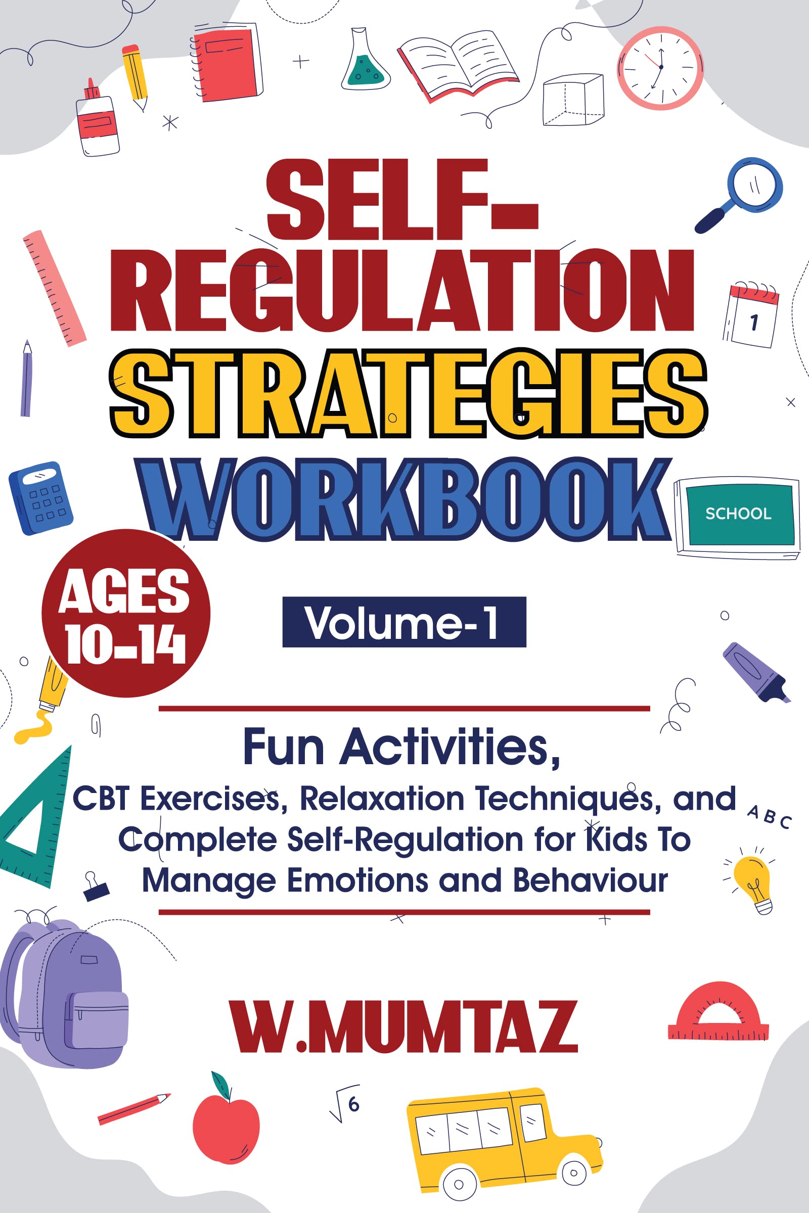 Self-Regulation Strategies Workbook : Fun Activities, CBT Exercises ...