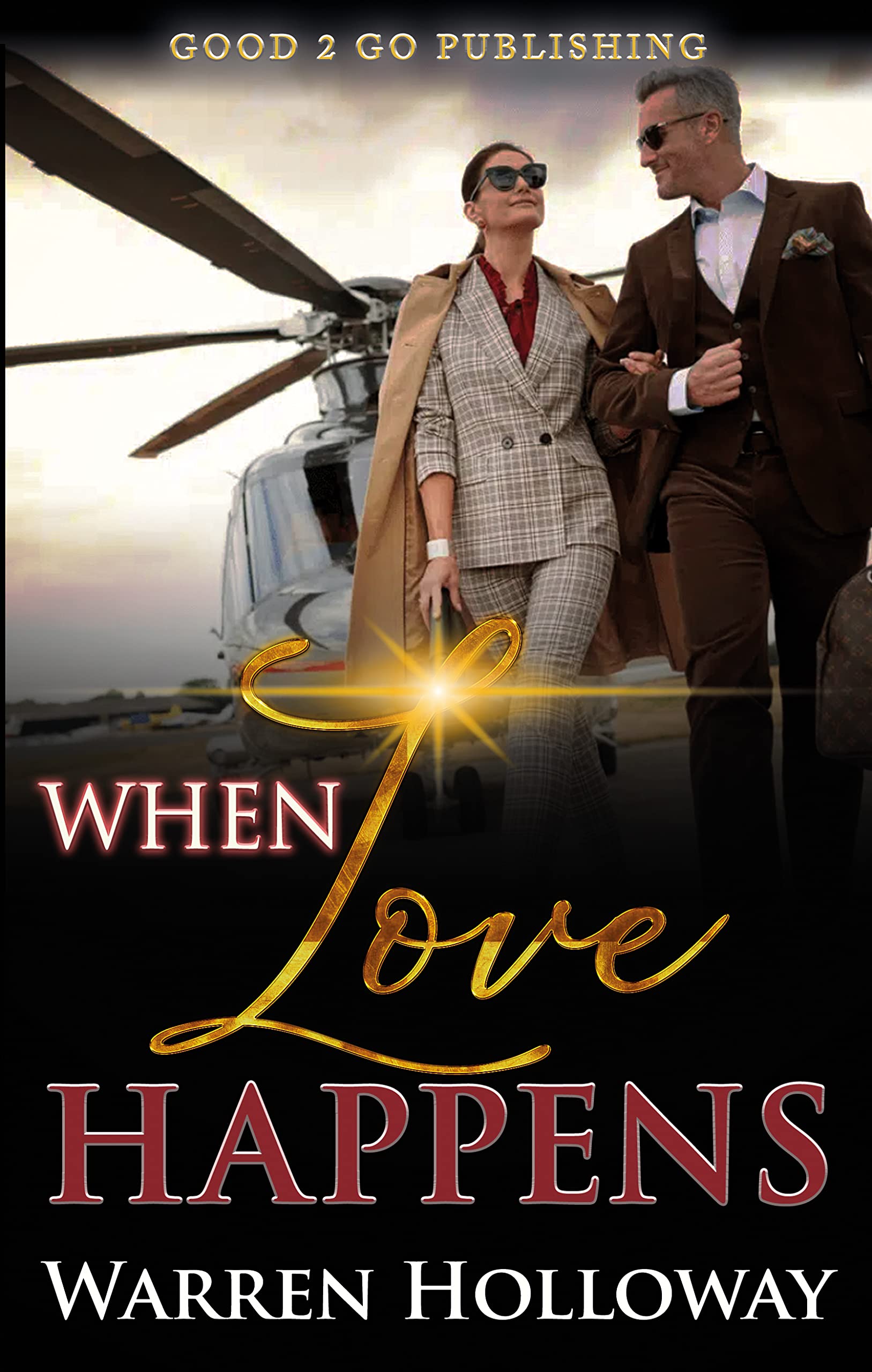 When Love Happens by Warren Holloway | Goodreads