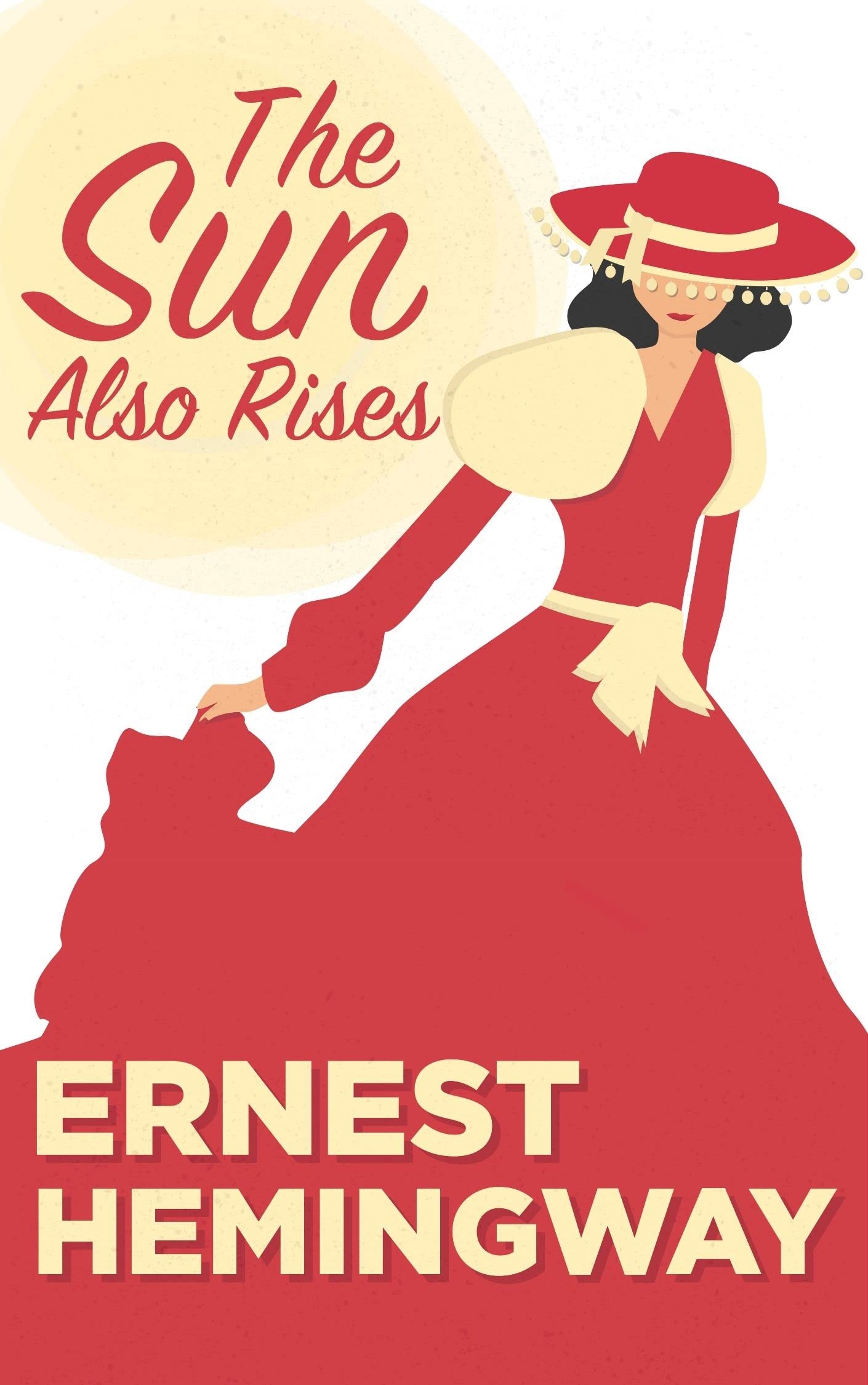 The Sun Also Rises: 1920's Novel and Classic Literature by Hemingway ...