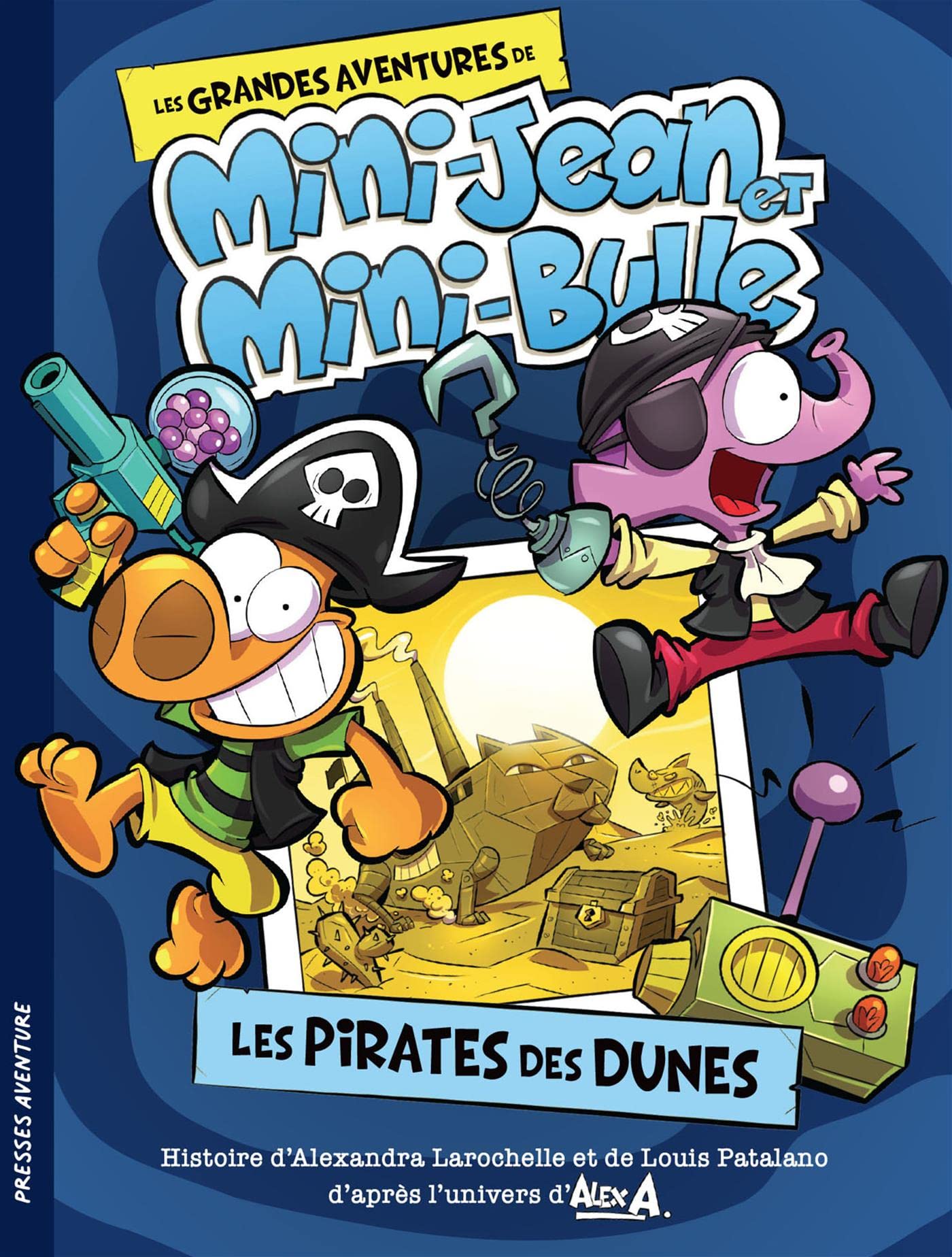 Les Grandes Aventures de Mini-Jean et Mini-bulle / Les Pirates des ...