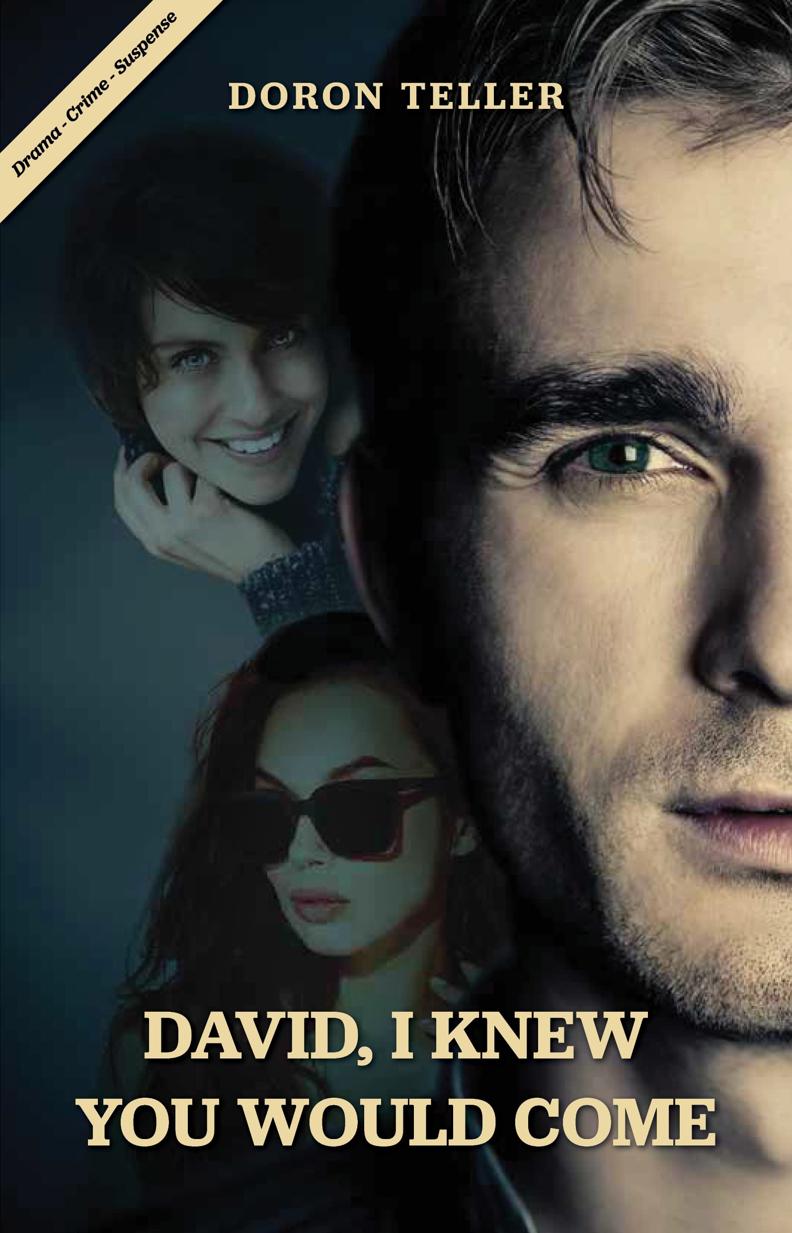 David, I knew you would come by Doron Teller | Goodreads