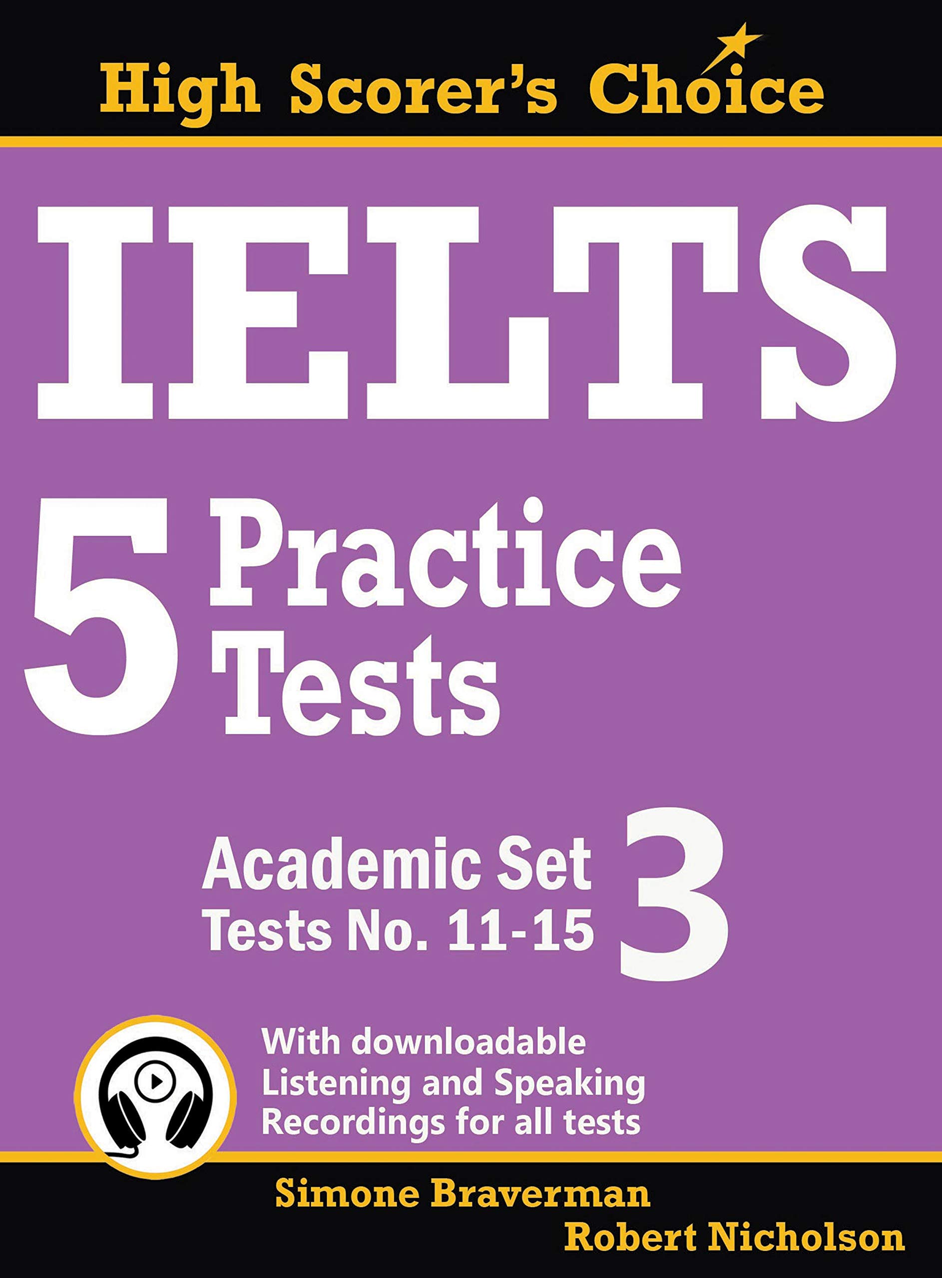 IELTS 5 Practice Tests Academic Set 3 Tests No 11 15 By Simone ielts-5-practice-tests-academic-set-3-tests-no-11-15-by-simone