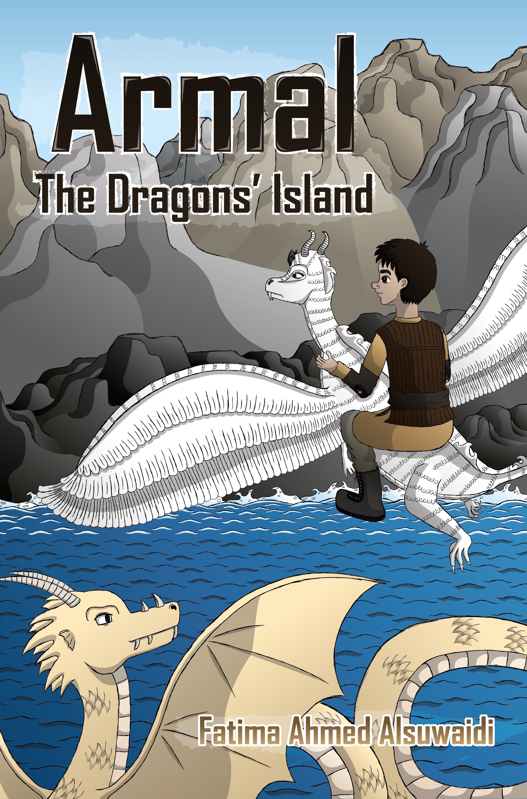 Armal, the Dragons' Island by Fatima Ahmed Alsuwaidi | Goodreads