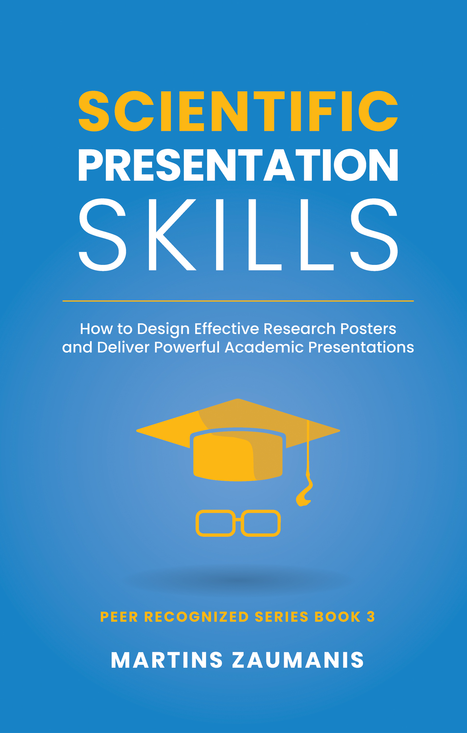 Scientific Presentation Skills: How to Design Effective Research ...