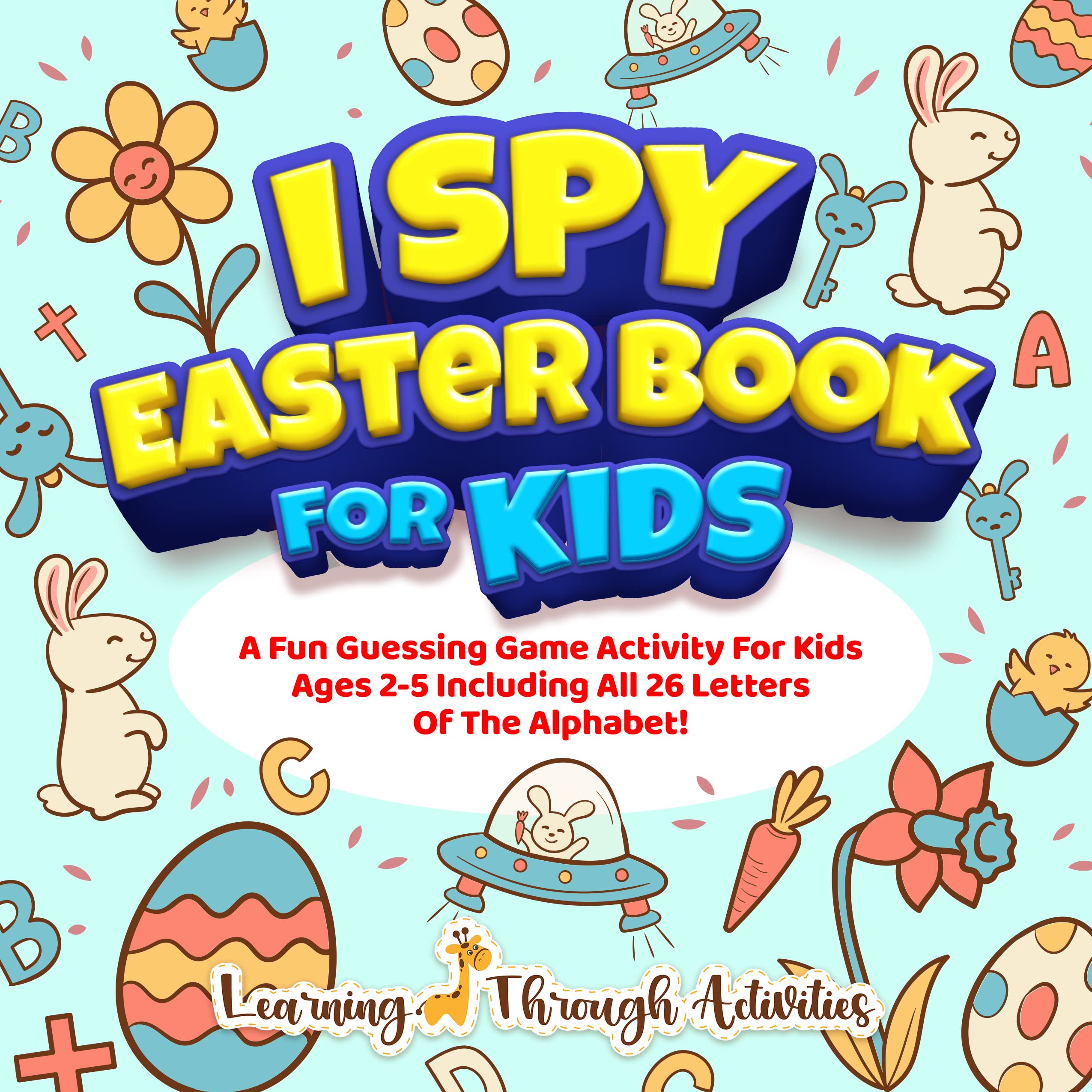 I Spy Easter Book For Kids: A Fun Guessing Game Activity For Kids Ages ...