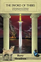 The Sword of Thebes (#2) by Rory Headren | Goodreads
