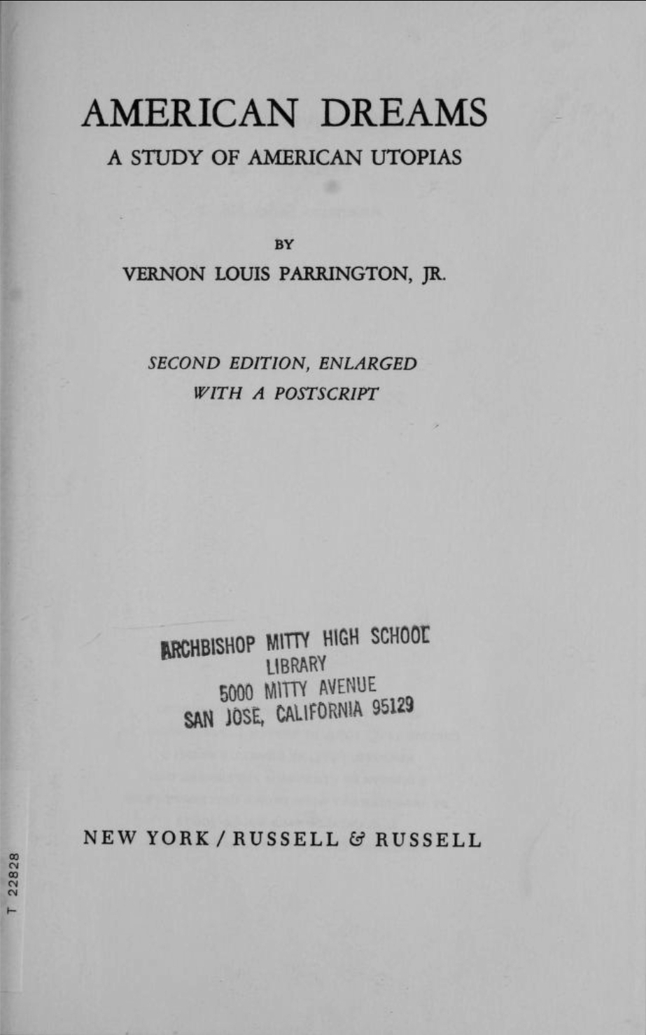 American dreams: a study of American utopias by Vernon Louis Parrington ...