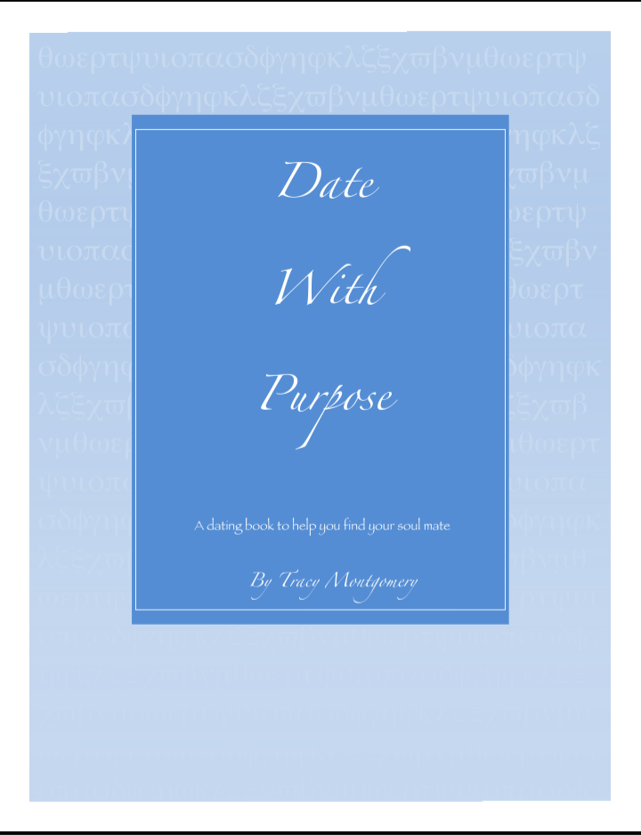 Date With Purpose: A Dating Book To Help You Find Your Soulmate by ...