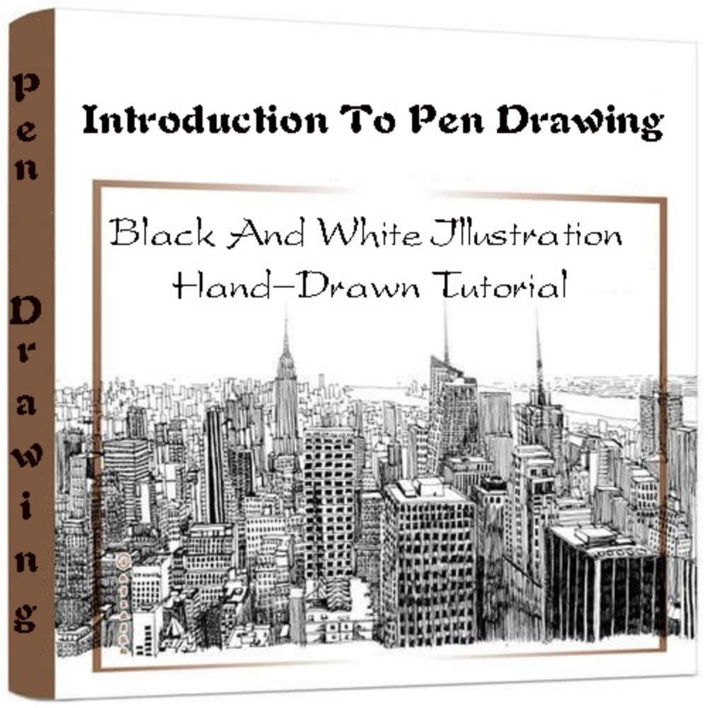 Introduction To Pen Drawing: Black And White Illustration Hand-Drawn ...