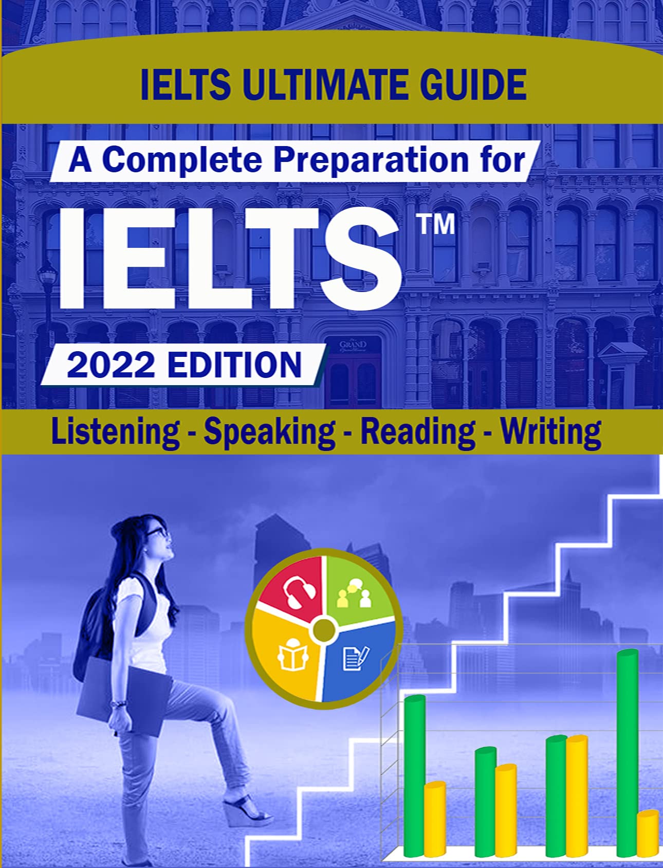IELTS Guide: A Complete Preparation for IELTS Academic & General ...