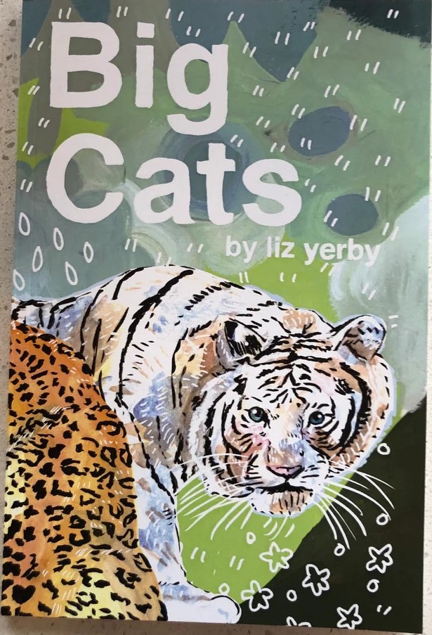 Big Cats by Liz Yerby | Goodreads