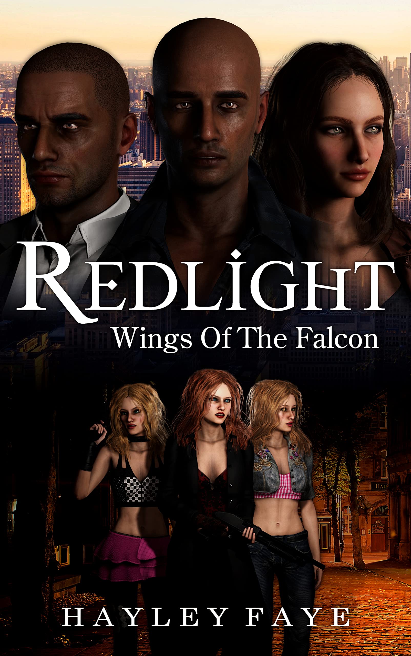 Redlight: Wings Of The Falcon by Hayley Faye | Goodreads