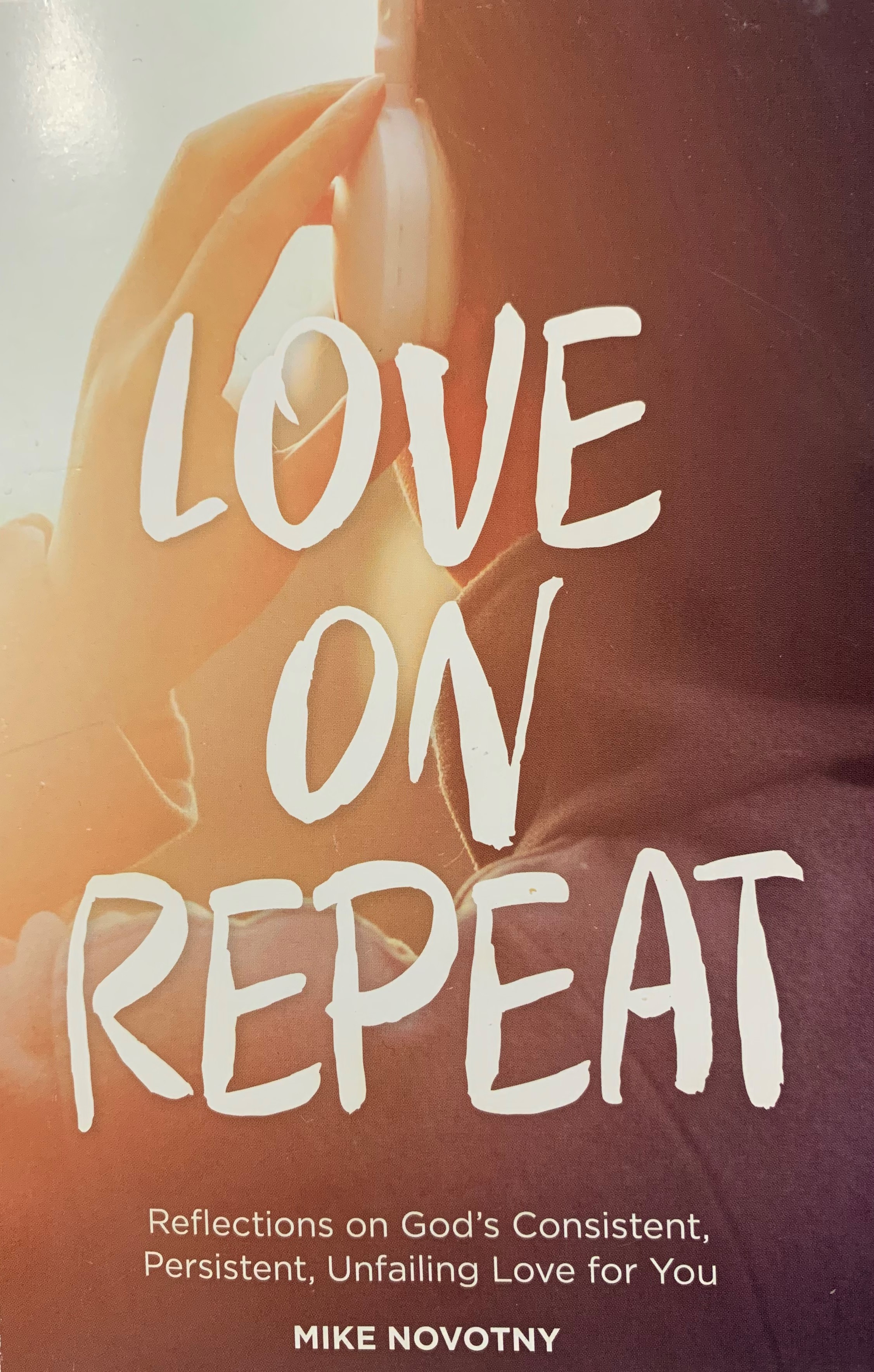 Love on Repeat by Mike Novotny | Goodreads