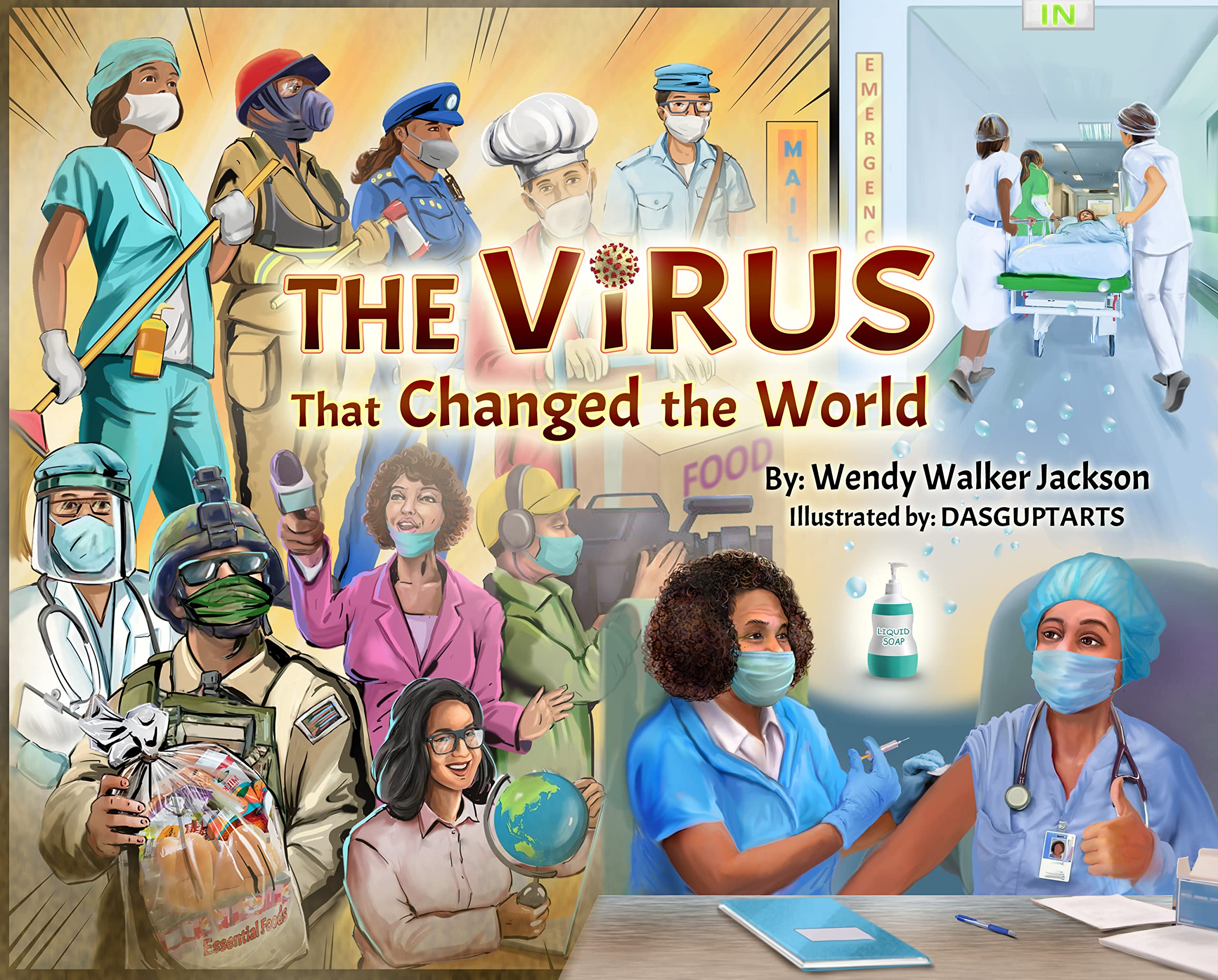 The Virus That Changed the World by Wendy Walker Jackson | Goodreads