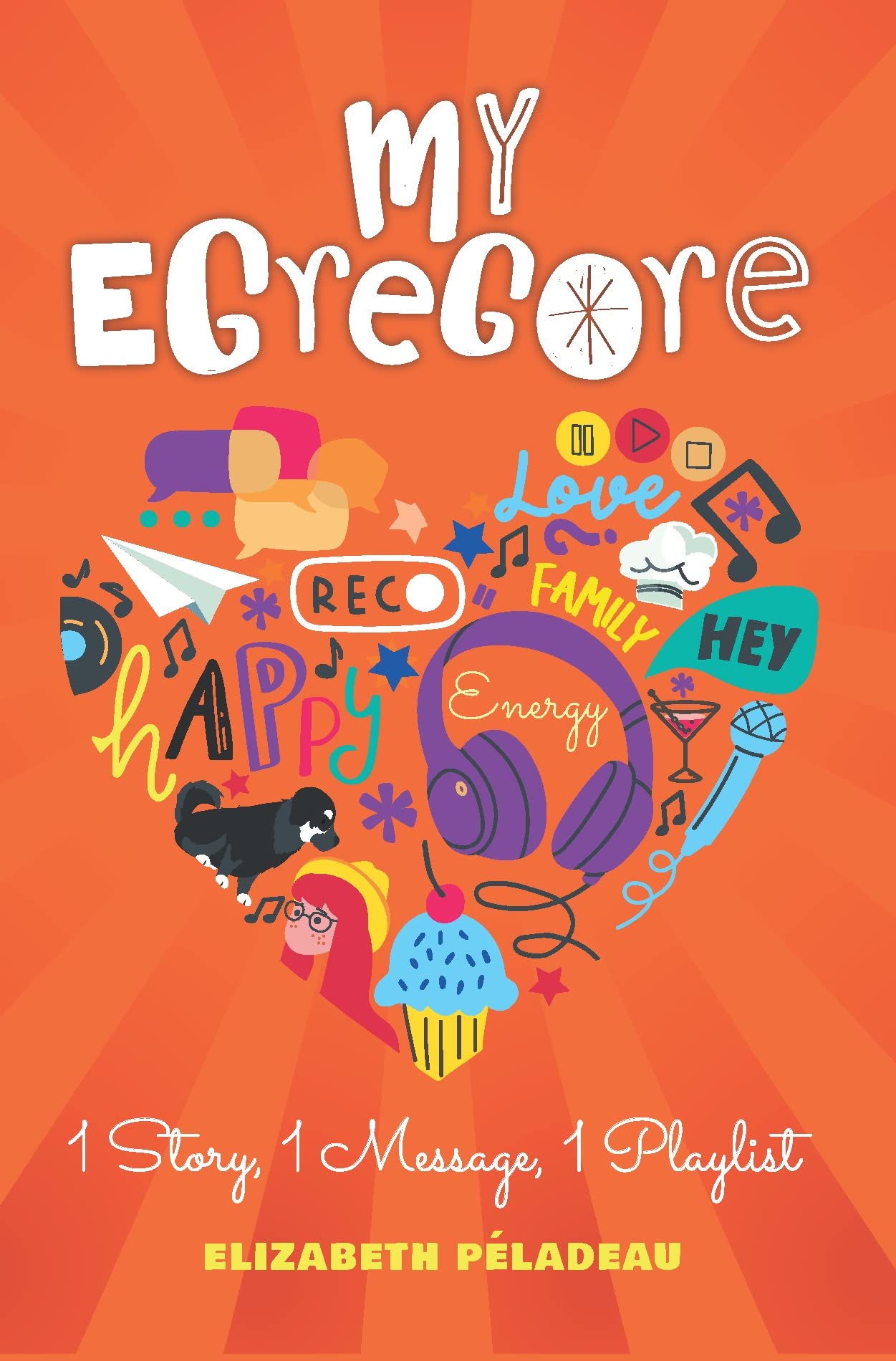 My Egregore by Elizabeth Péladeau | Goodreads