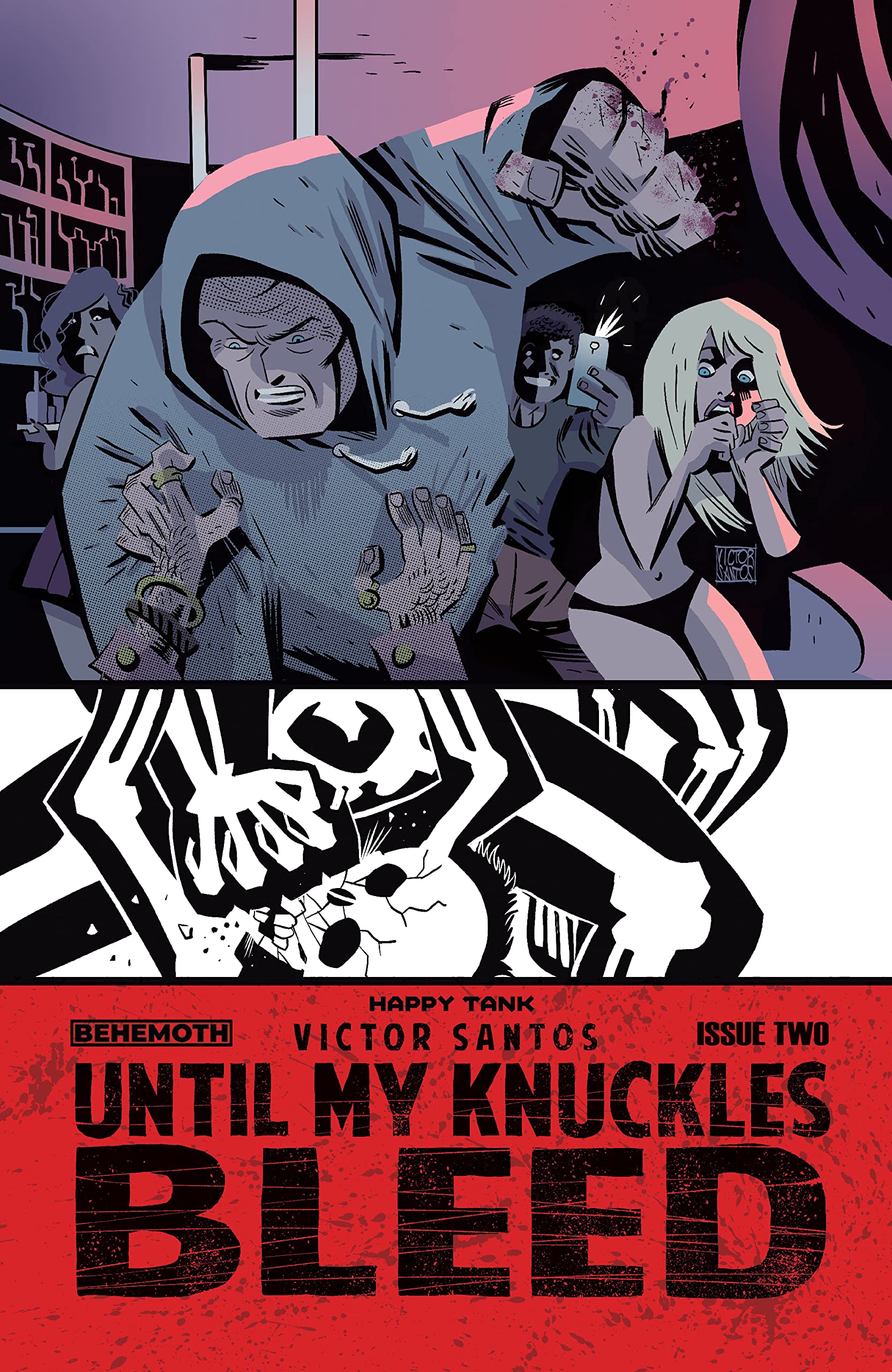 Until My Knuckles Bleed #2 by Víctor Santos | Goodreads