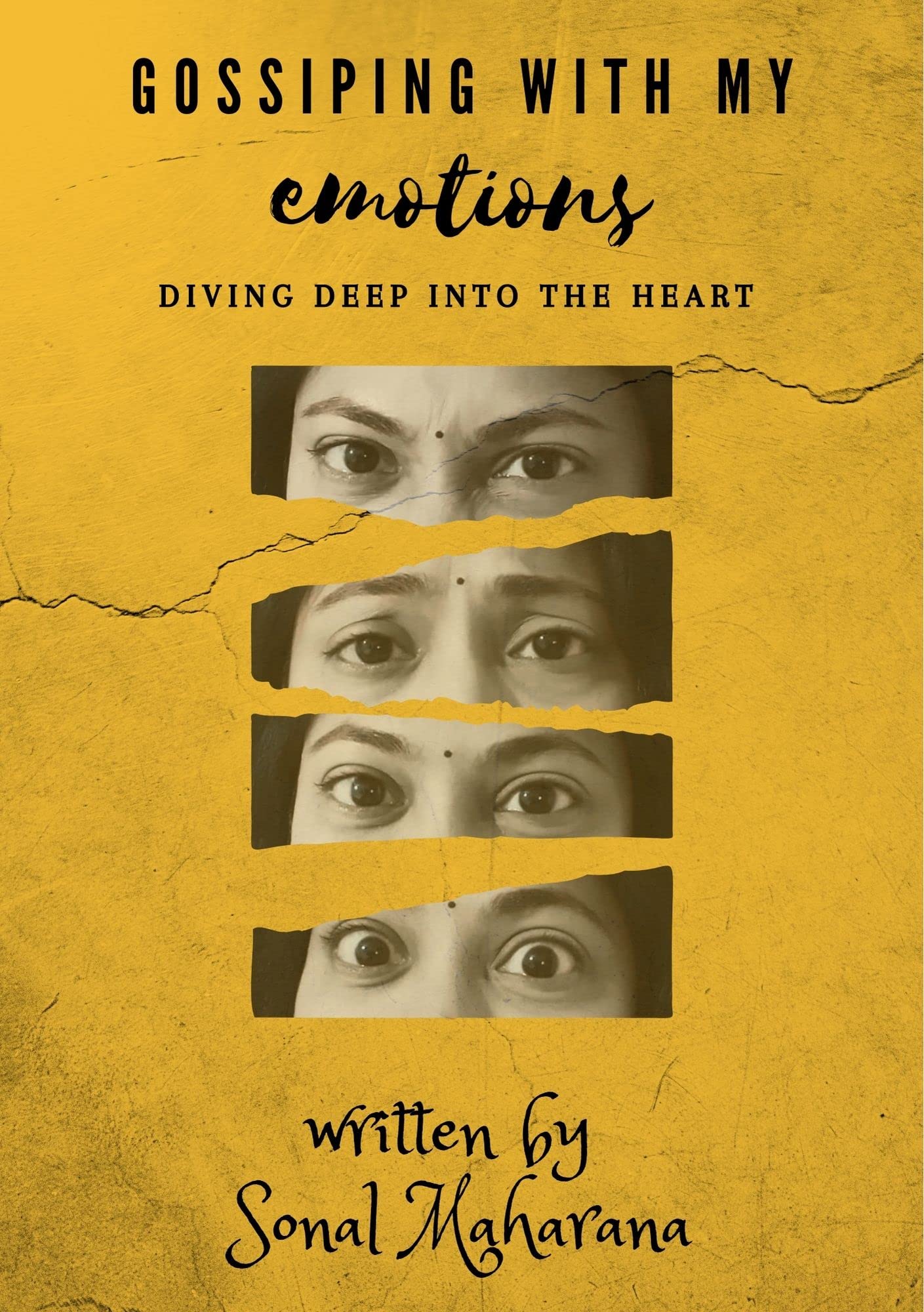 Gossiping with my emotions : Diving deep into the heart by Sonal ...
