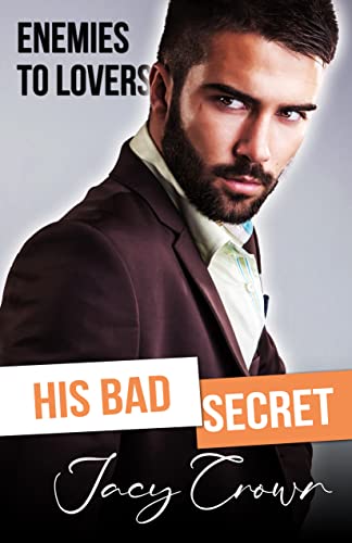 His Bad Secret by Jacy Crown | Goodreads