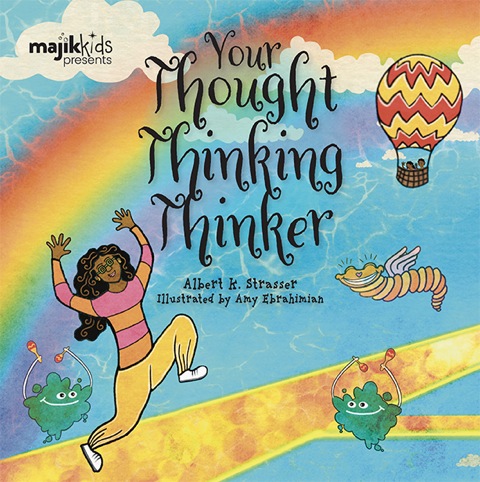 Your Thought Thinking Thinker by Albert Strasser | Goodreads