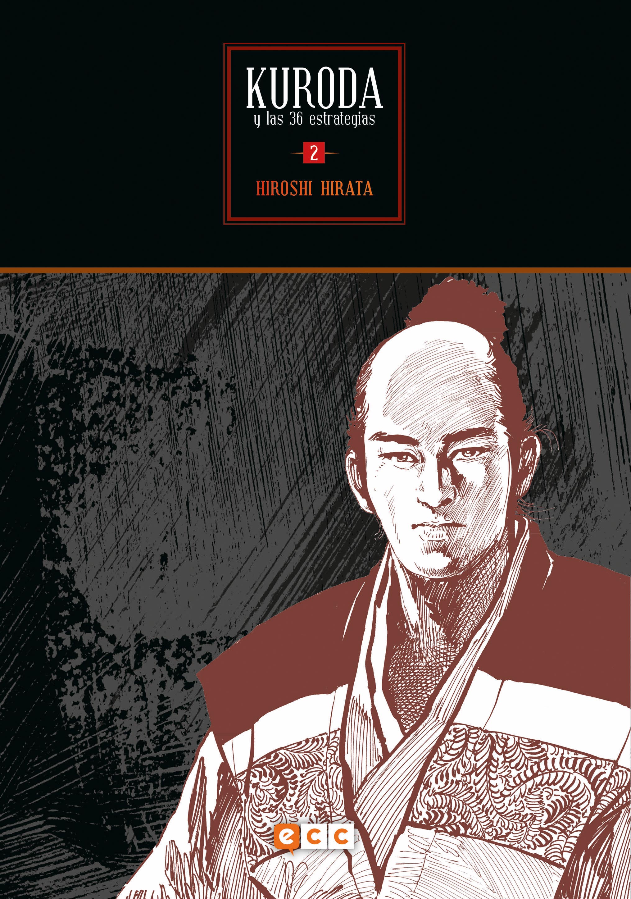 Kuroda y las 36 estrategias, tomo 2 by Hiroshi Hirata | Goodreads
