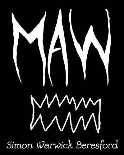 MAW by Simon Warwick Beresford | Goodreads