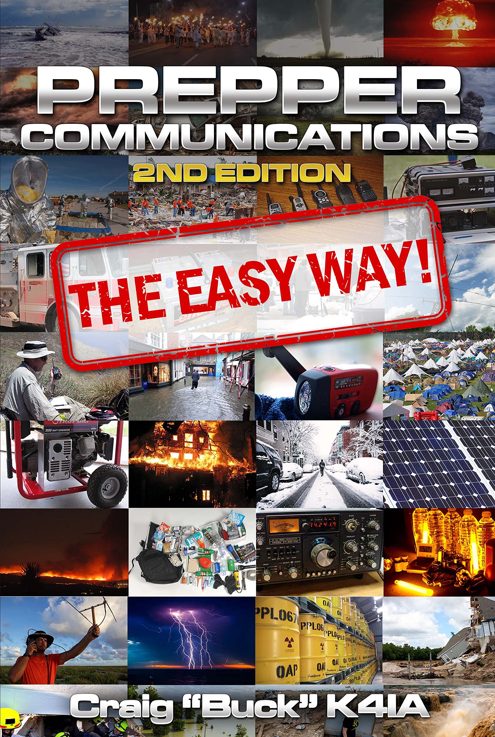 Prepper Communications - The Easy Way: Second Edition by Craig Buck ...