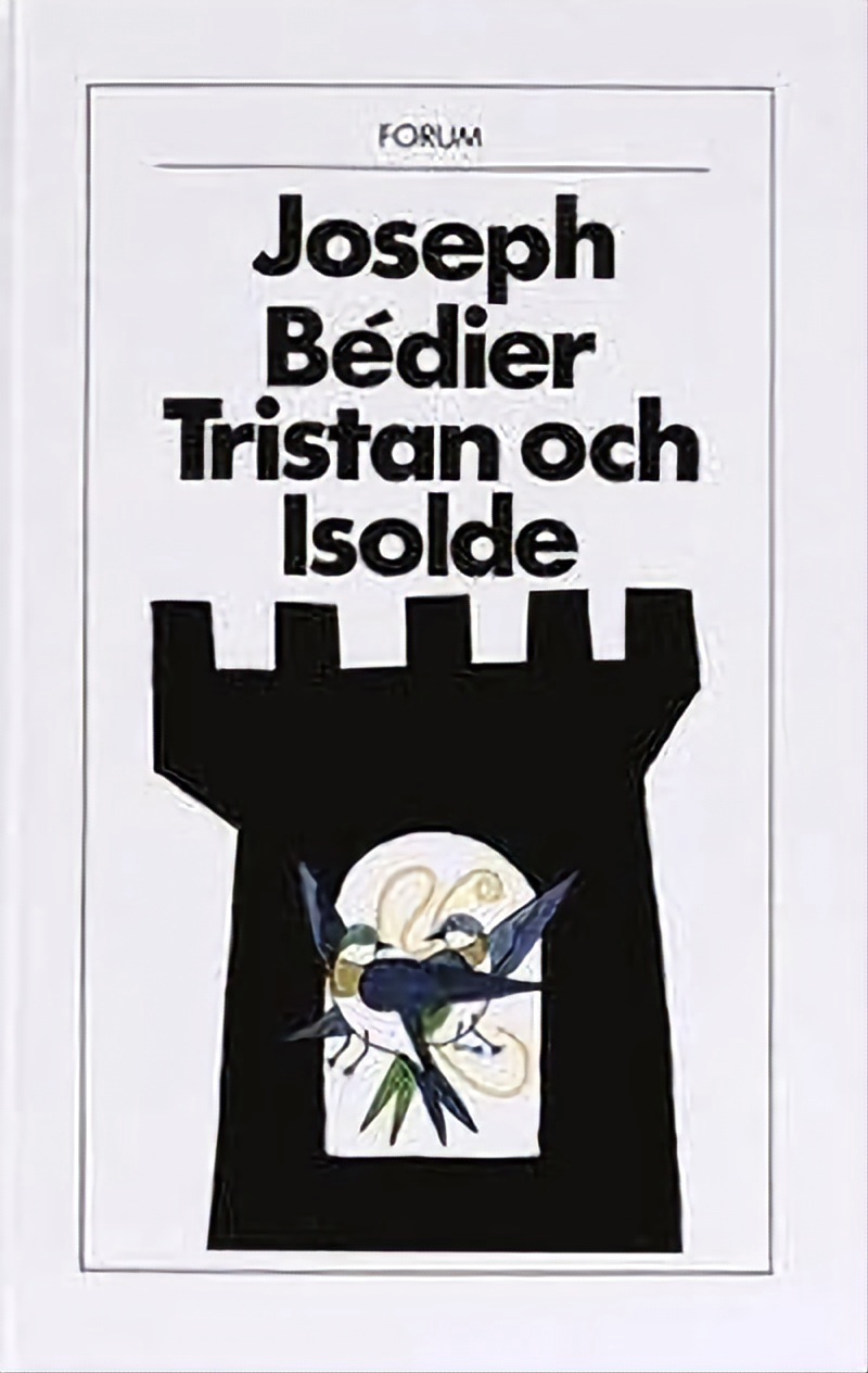 Tristan och Isolde by Joseph Bédier | Goodreads