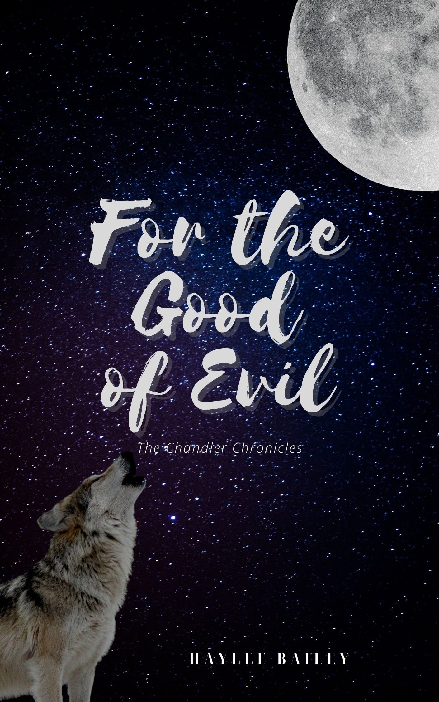 For the good of evil by Haylee Bailey | Goodreads