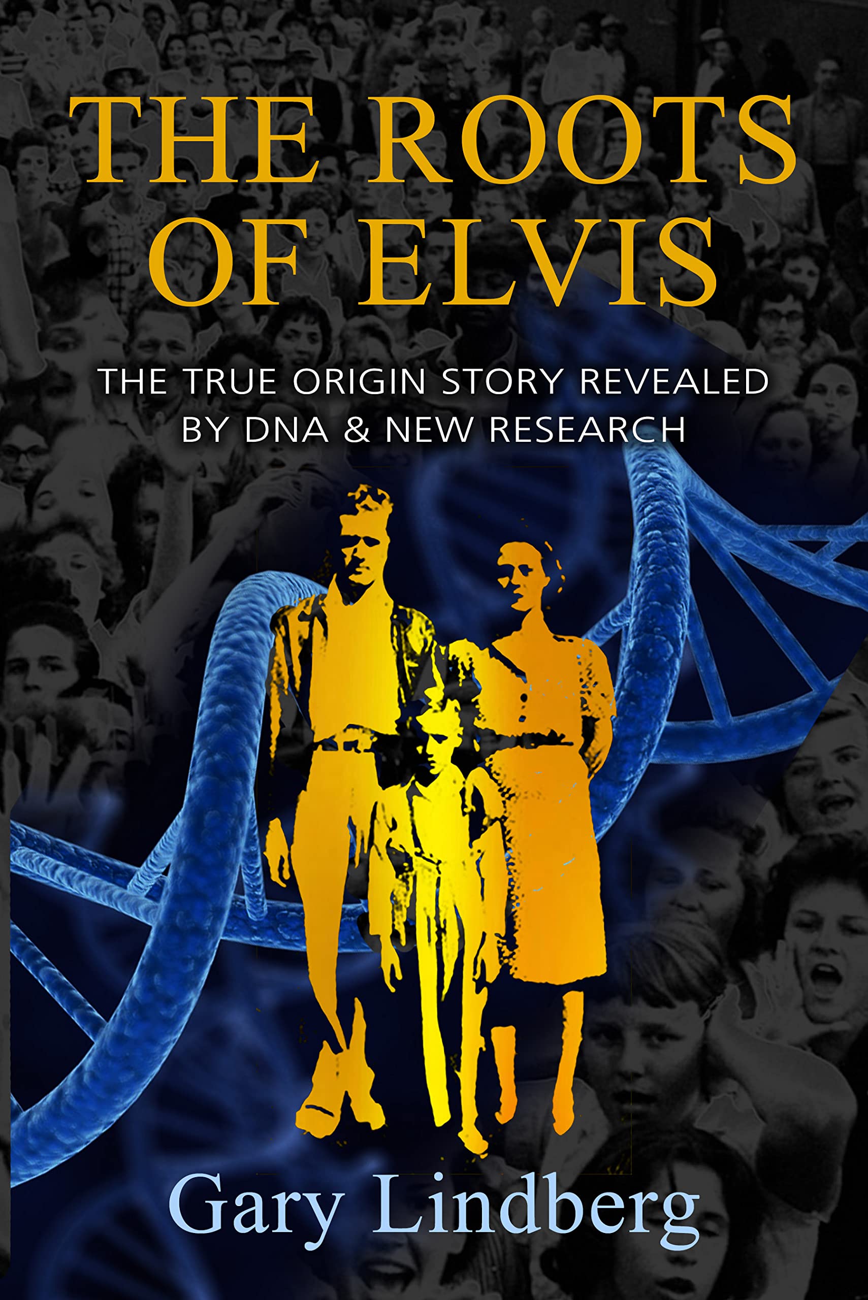 Roots of Elvis: The True Origin Story Revealed by DNA & New Research by ...