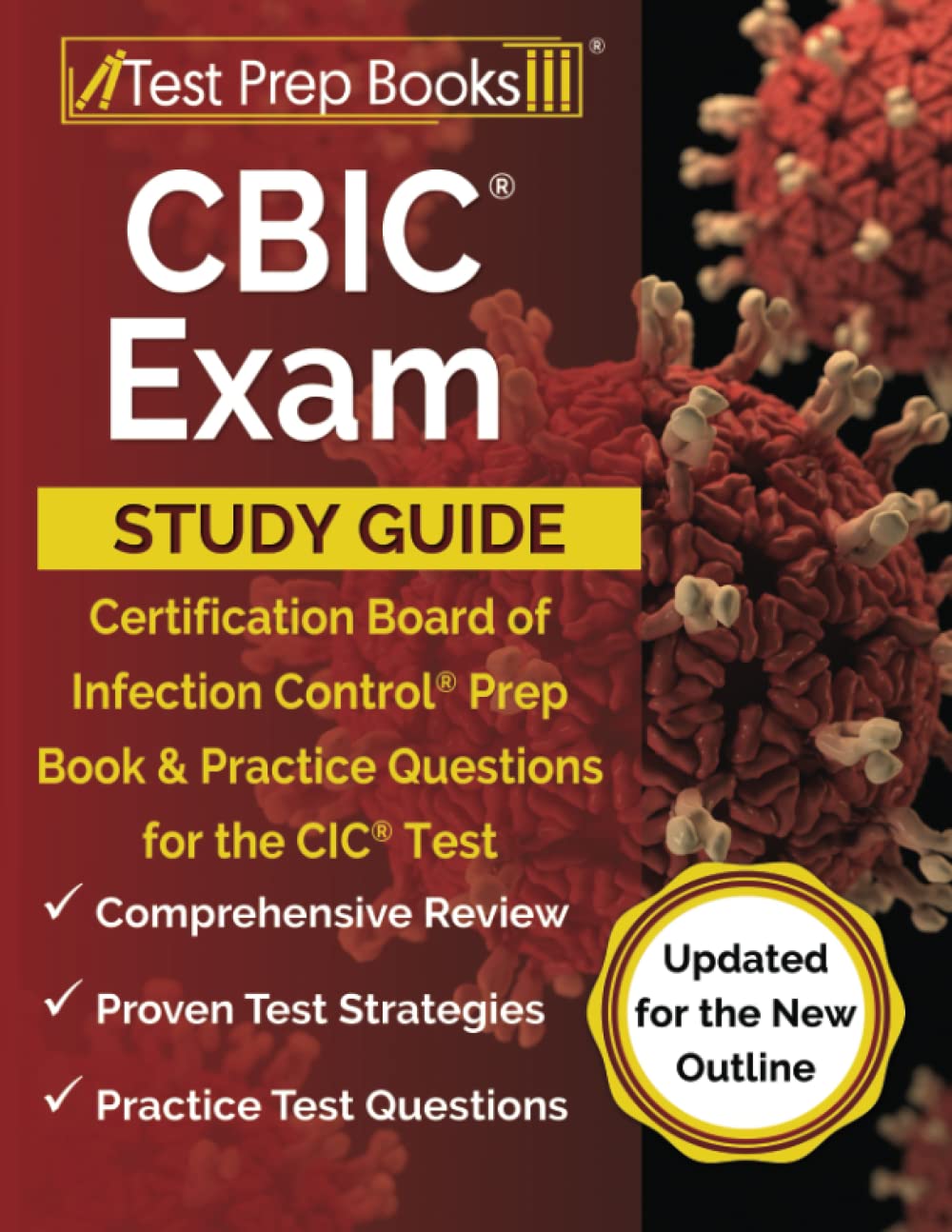 CBIC Exam Study Guide: Certification Board of Infection Control Prep ...