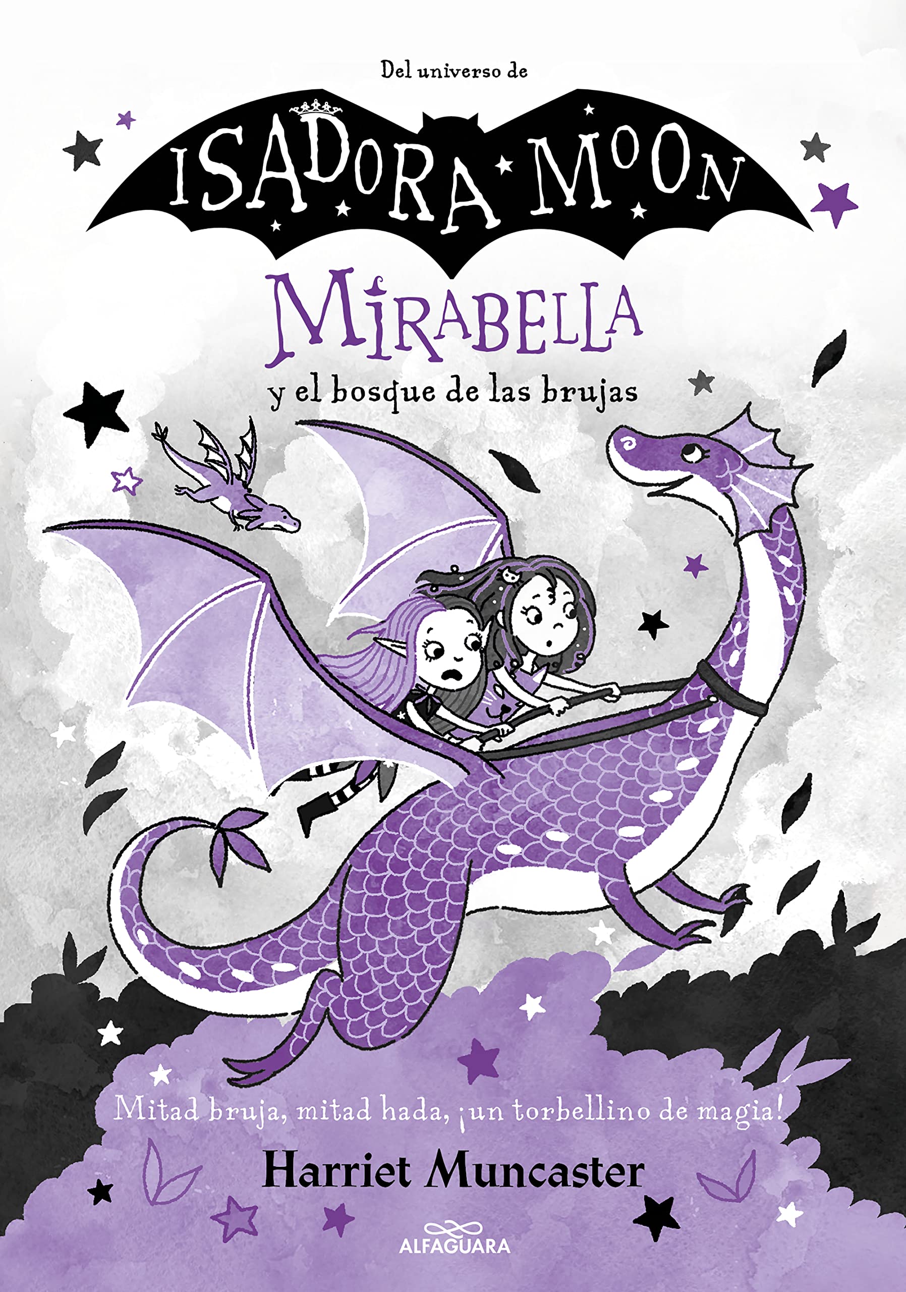 Mirabella 4 - Mirabella y el bosque de las brujas: ¡Un libro mágico del ...