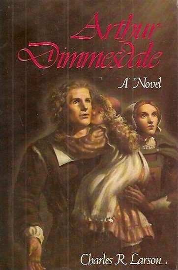 Arthur Dimmesdale by Charles R. Larson | Goodreads