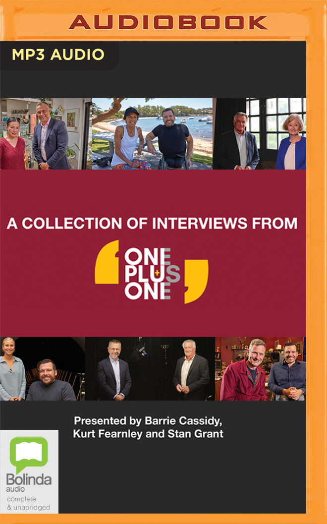 A Collection of Interviews from One Plus One by Barrie Cassidy | Goodreads