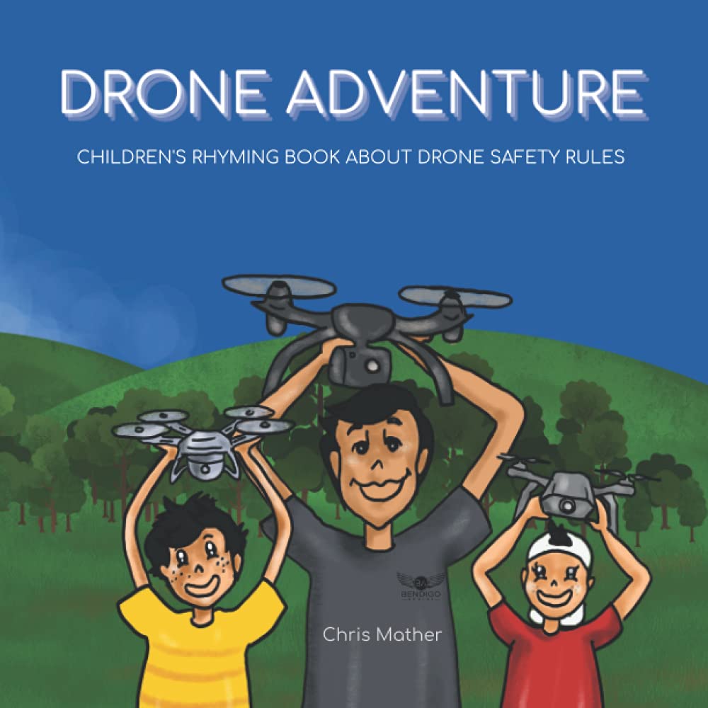 Drone Adventure by Chris Mather | Goodreads