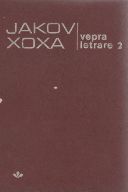 Vepra letrare: 2 by Jakov Xoxa | Goodreads