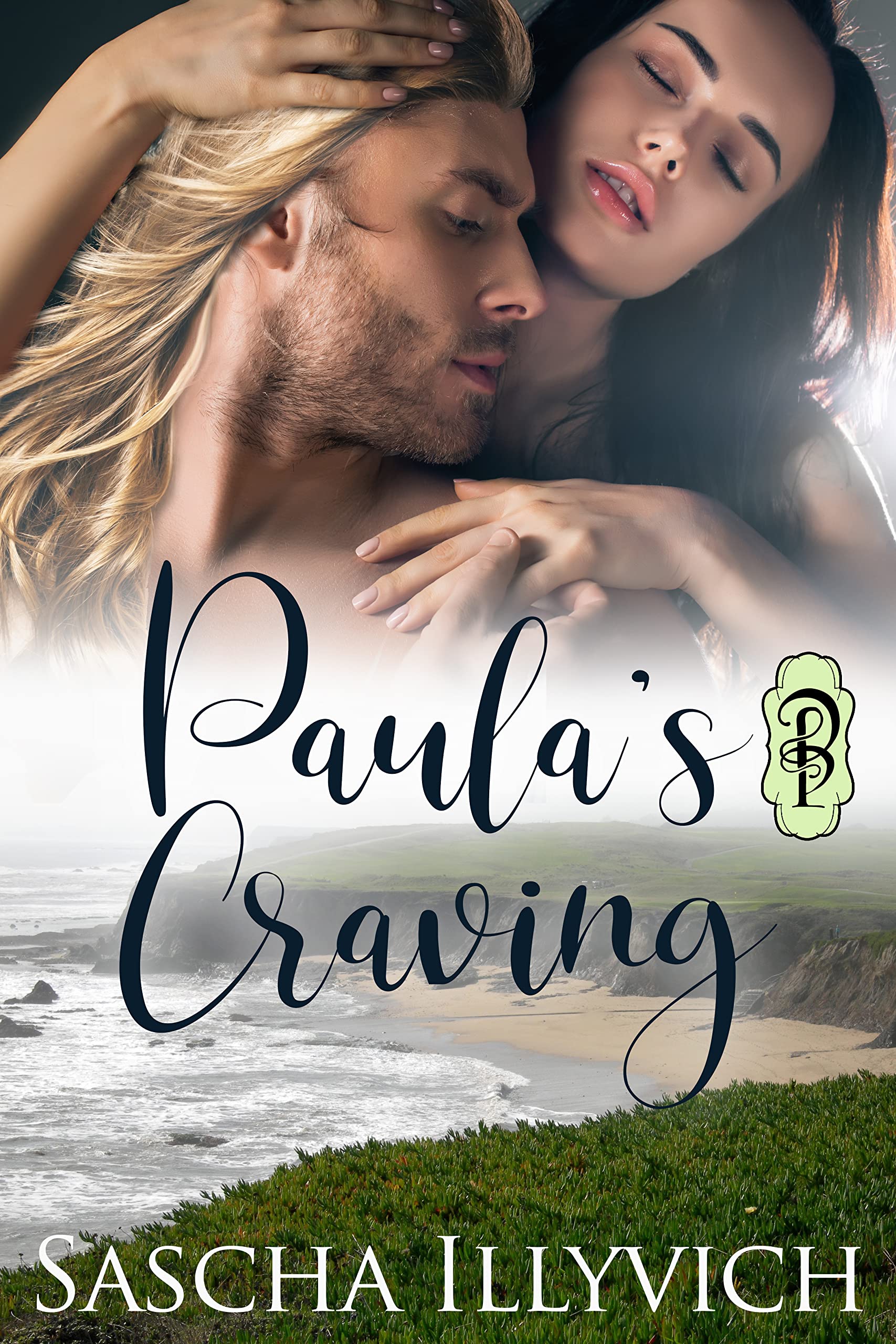 Paula's Craving by Sascha Illyvich | Goodreads