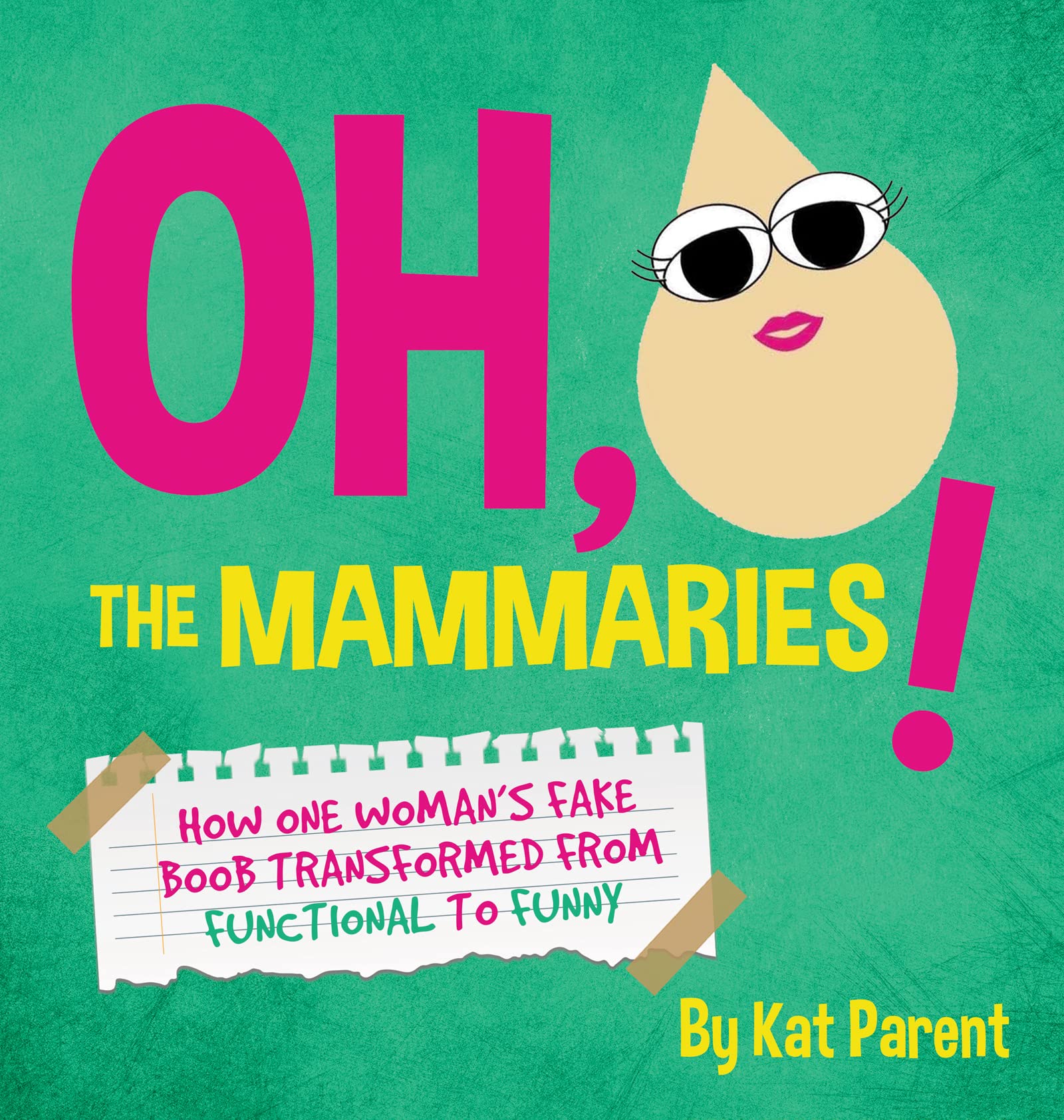 Oh, The Mammaries!: How One Woman’s Fake Boob Transformed From ...