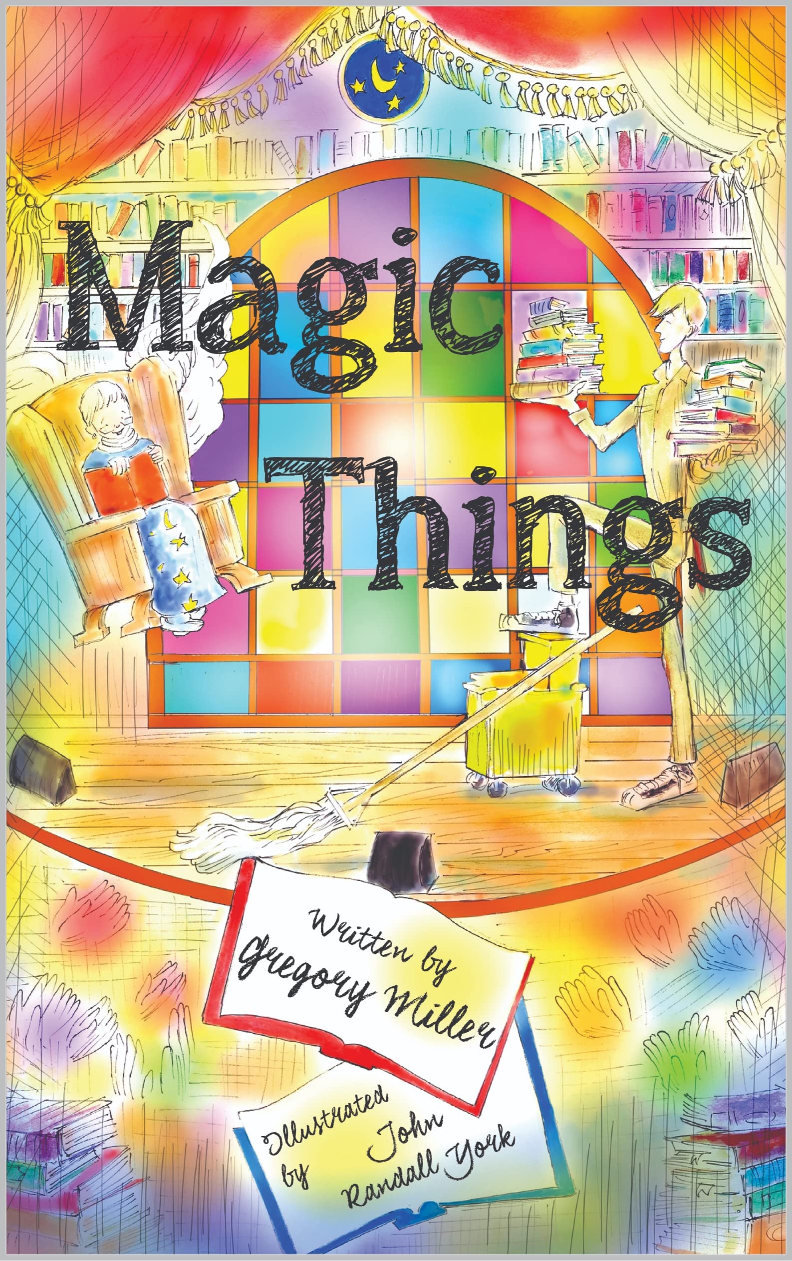 Magic Things: A Chapbook by Gregory Miller | Goodreads