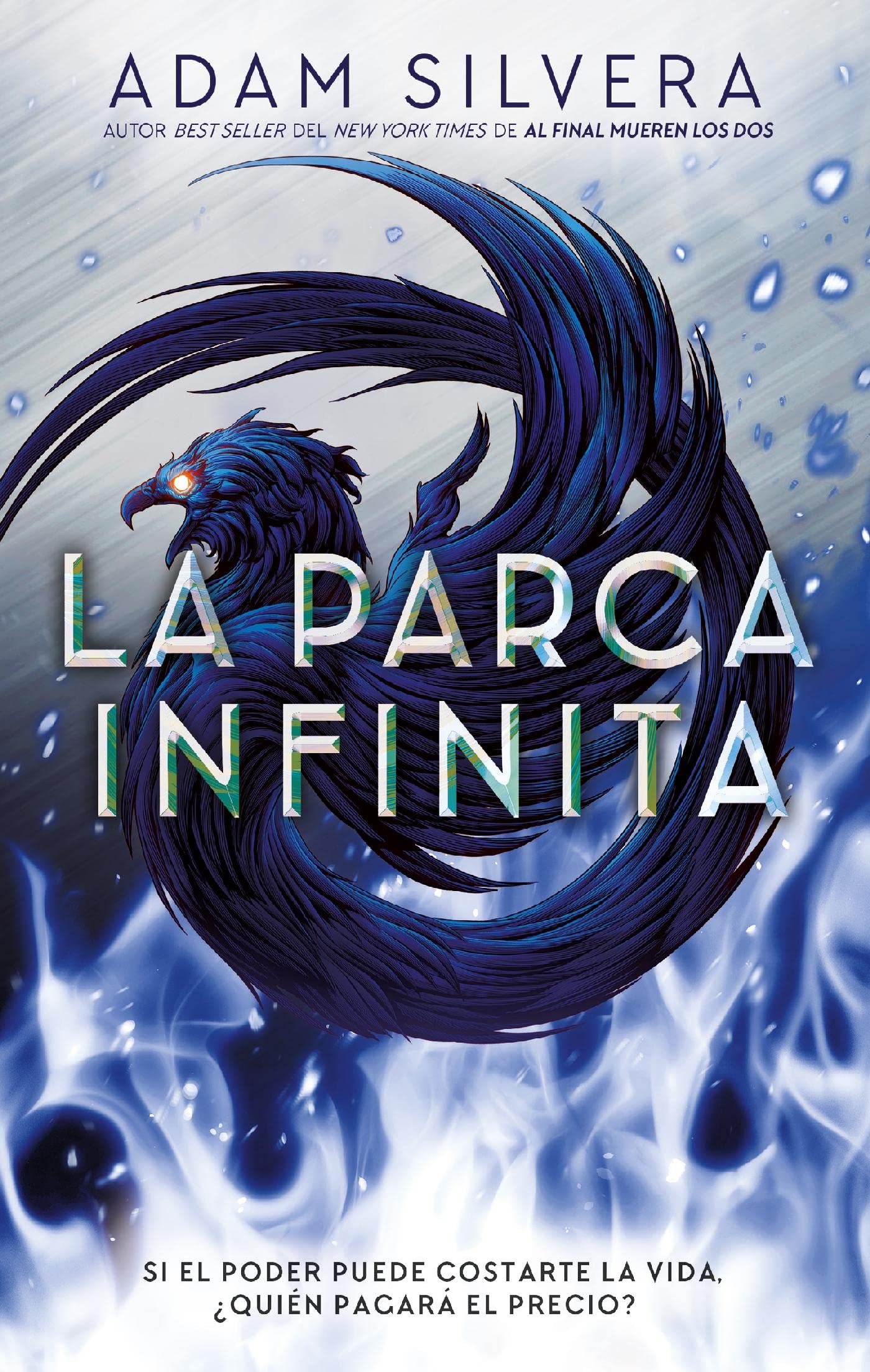 La parca infinita (Spanish Edition) by Adam Silvera | Goodreads