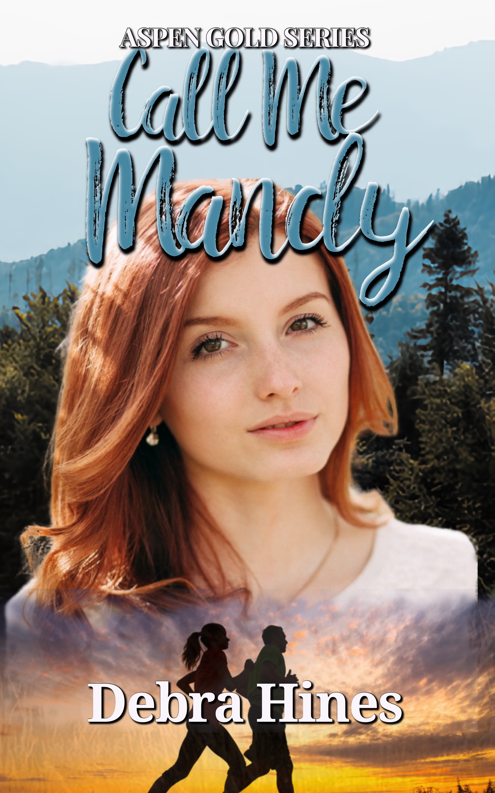 Call Me Mandy (Aspen Gold #2) by Debra Hines | Goodreads