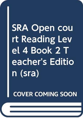 SRA Open court Reading Level 4 Book 2 Teacher's Edition by carl ...