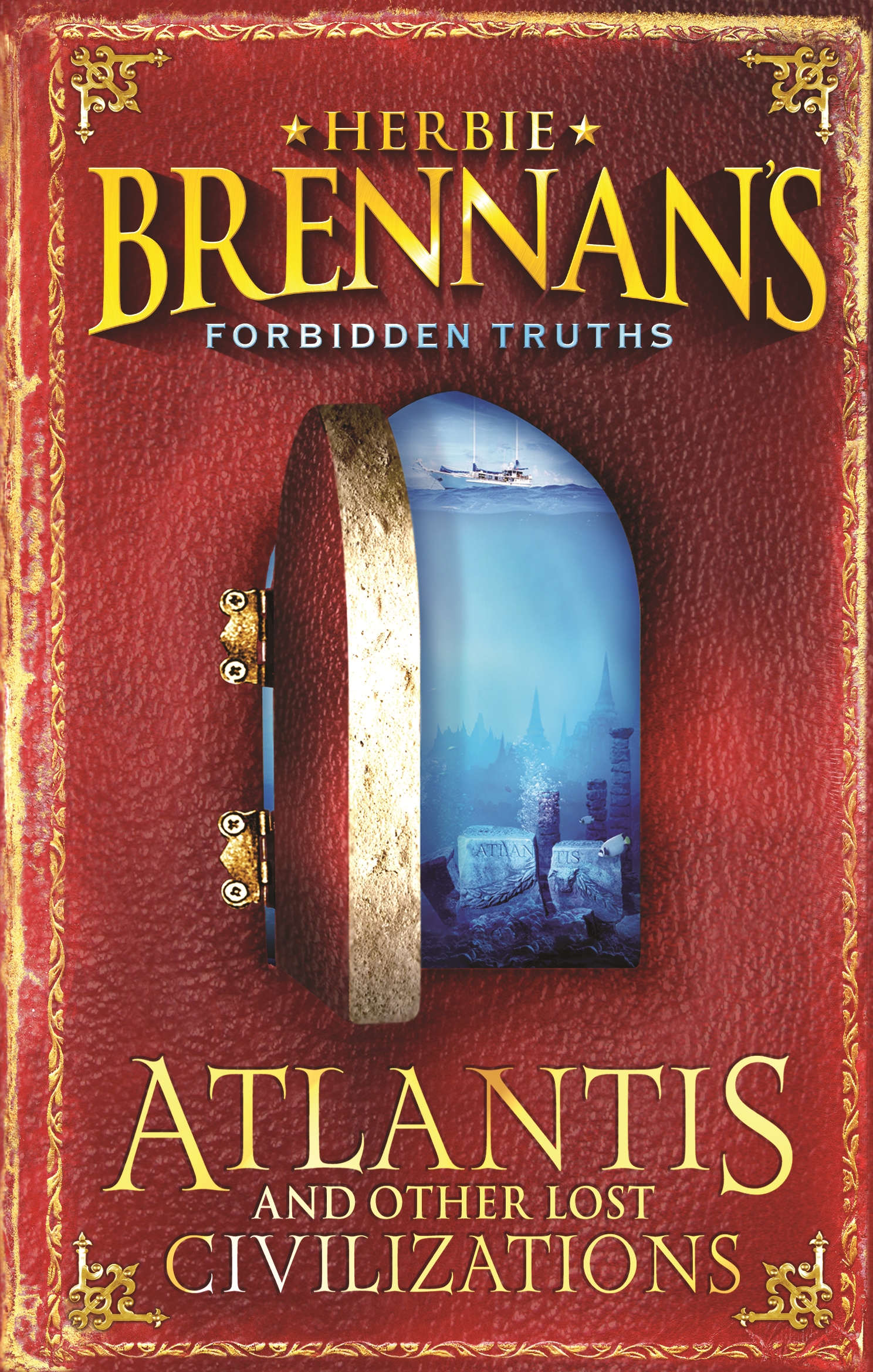 Herbie Brennan's Forbidden Truths: Atlantis by BRENNAN H | Goodreads